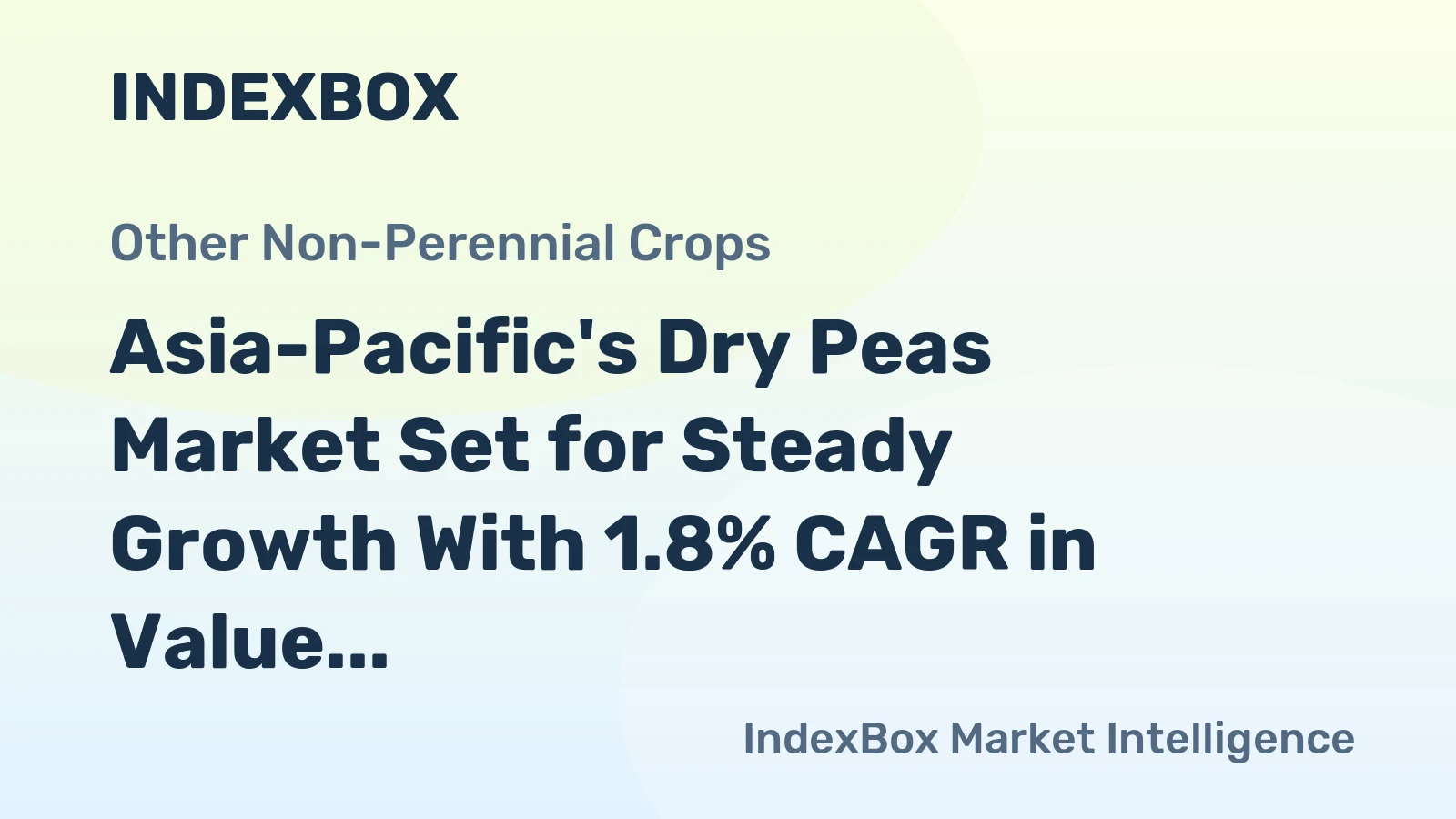 Asia-Pacific's Dry Peas Market Set for Steady Growth With 1.8% CAGR in Value Through 2035