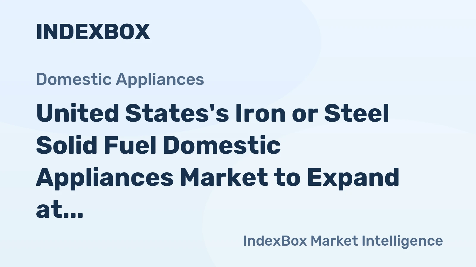 United States's Iron or Steel Solid Fuel Domestic Appliances Market to Expand at a CAGR of +0.7% from 2024 to 2035