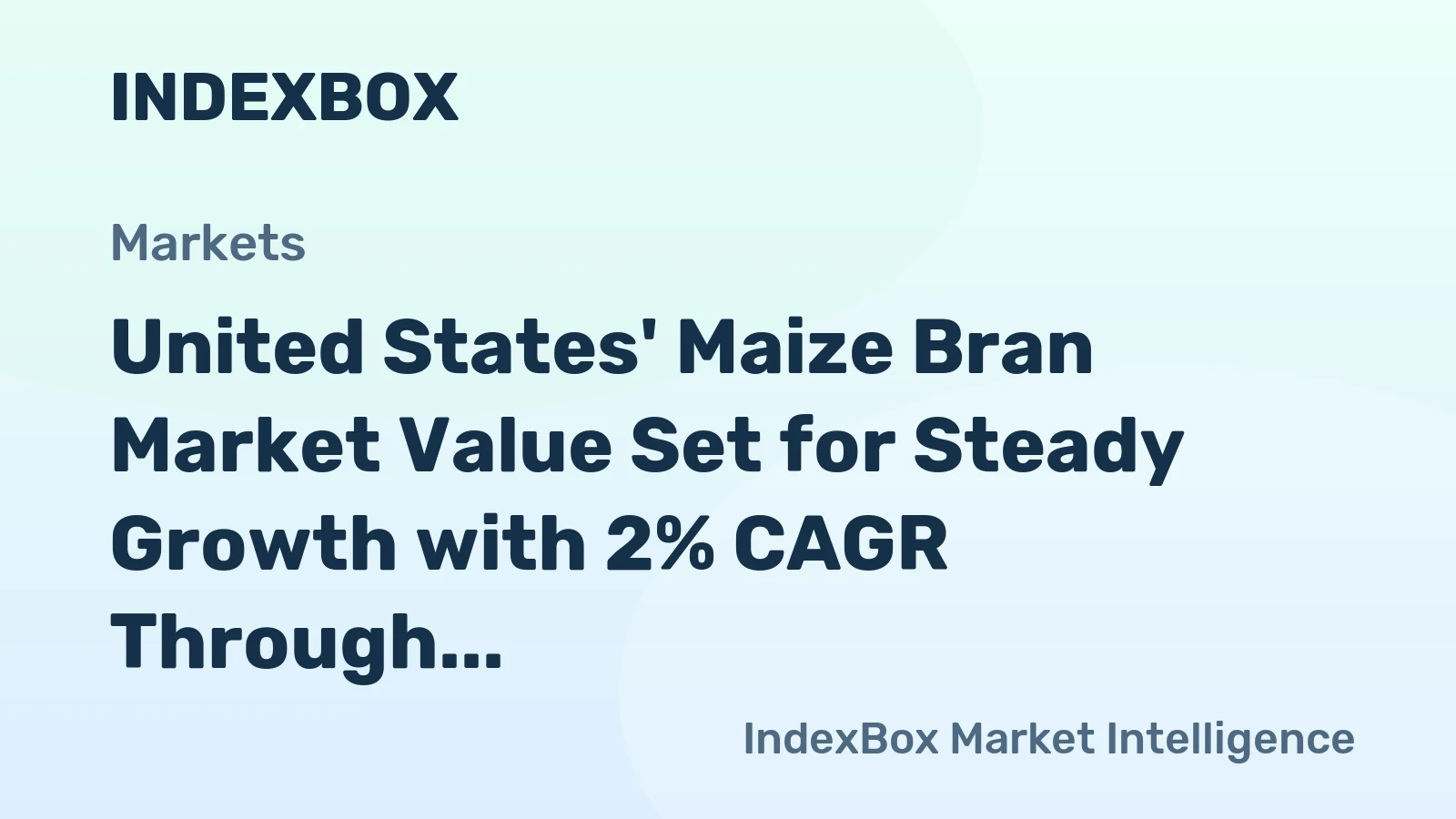 United States' Maize Bran Market Value Set for Steady Growth with 2% CAGR Through 2035