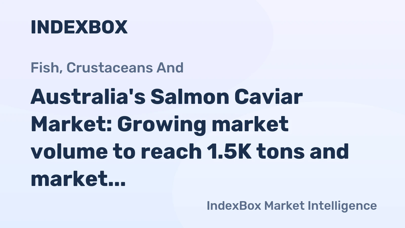 Australia's Salmon Caviar Market: Growing market volume to reach 1.5K tons and market value to hit $55M by 2035