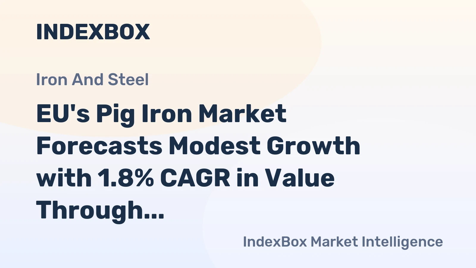 EU's Pig Iron Market Forecasts Modest Growth with 1.8% CAGR in Value Through 2035