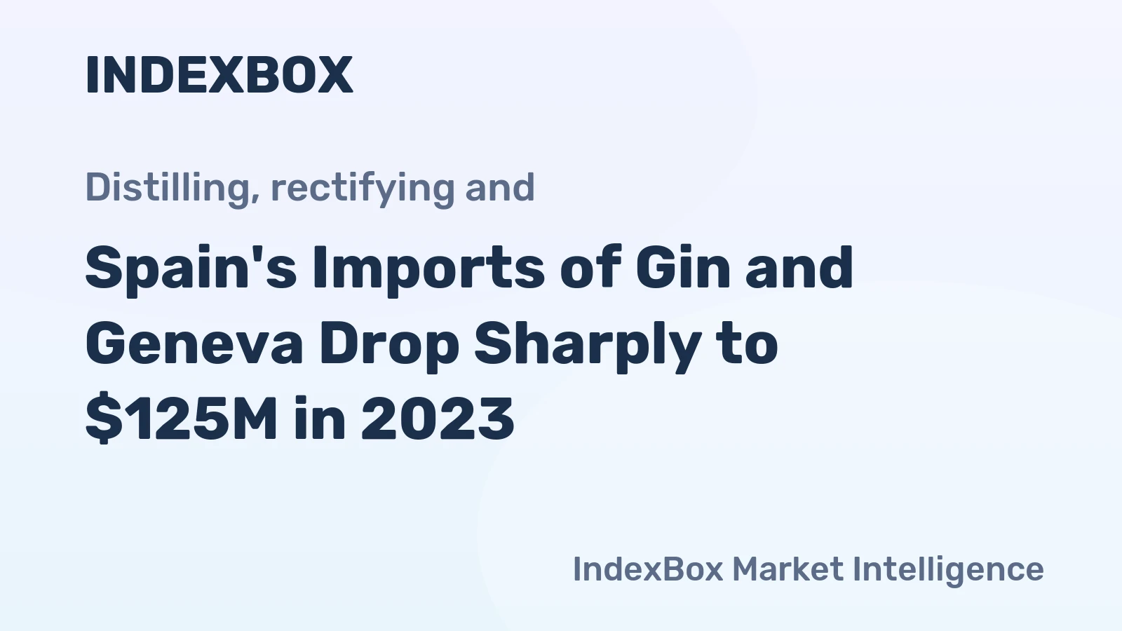 Spain's Imports of Gin and Geneva Drop Sharply to $125M in 2023