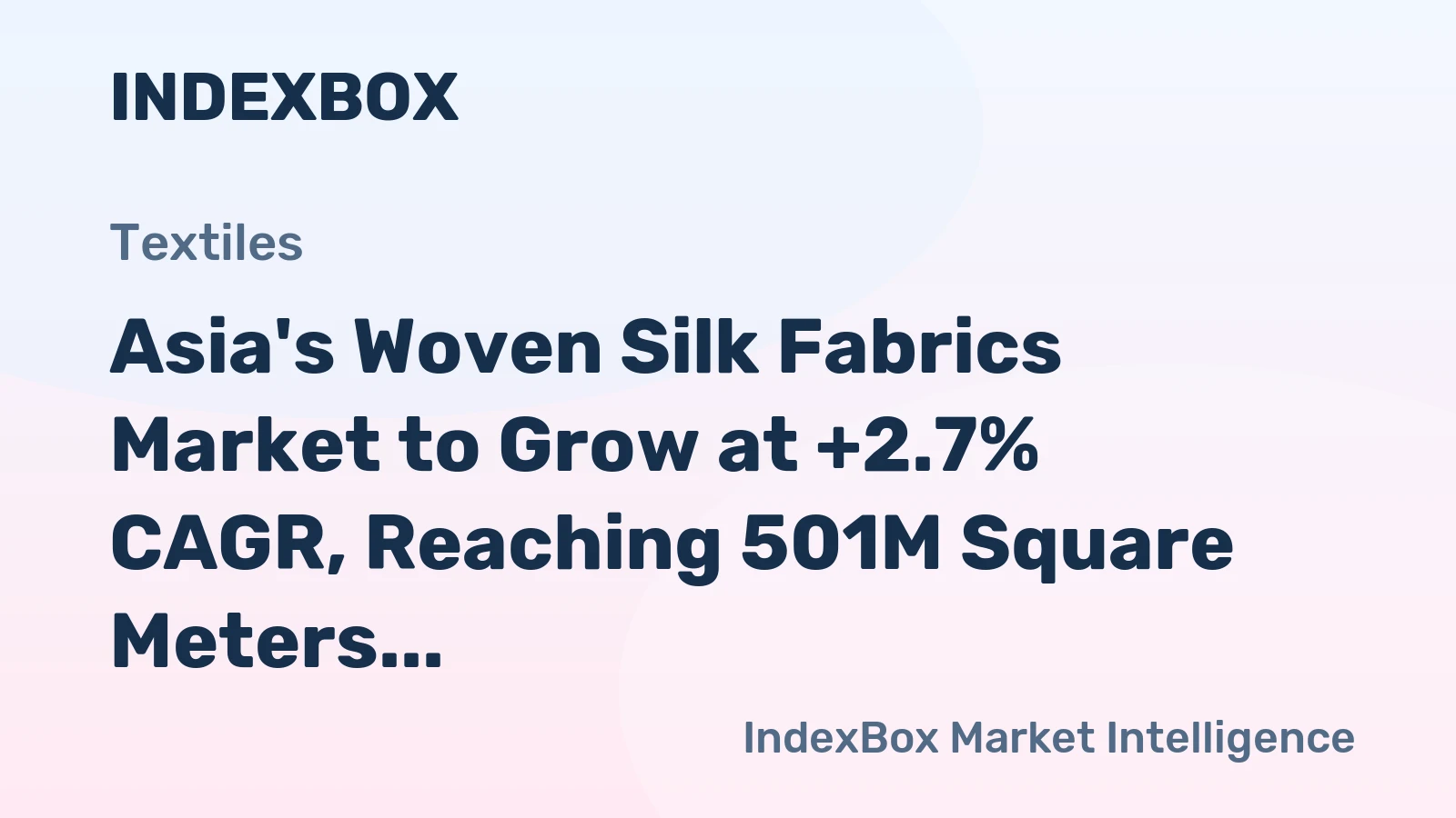 Asia's Woven Silk Fabrics Market to Grow at +2.7% CAGR, Reaching 501M Square Meters by 2035