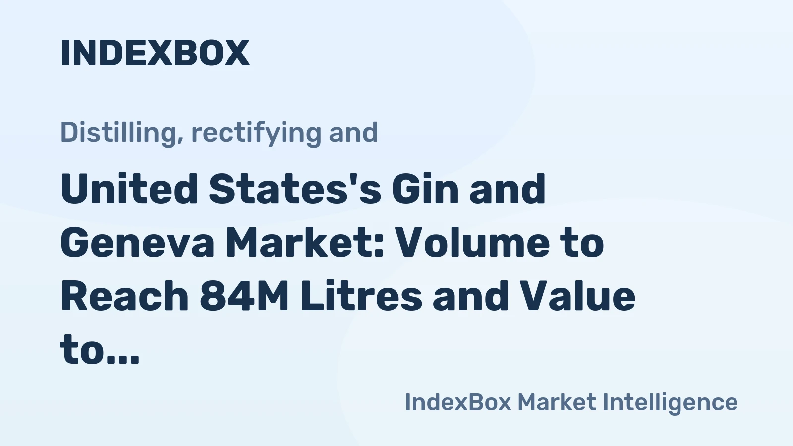 United States's Gin and Geneva Market: Volume to Reach 84M Litres and Value to Hit $777M by 2035