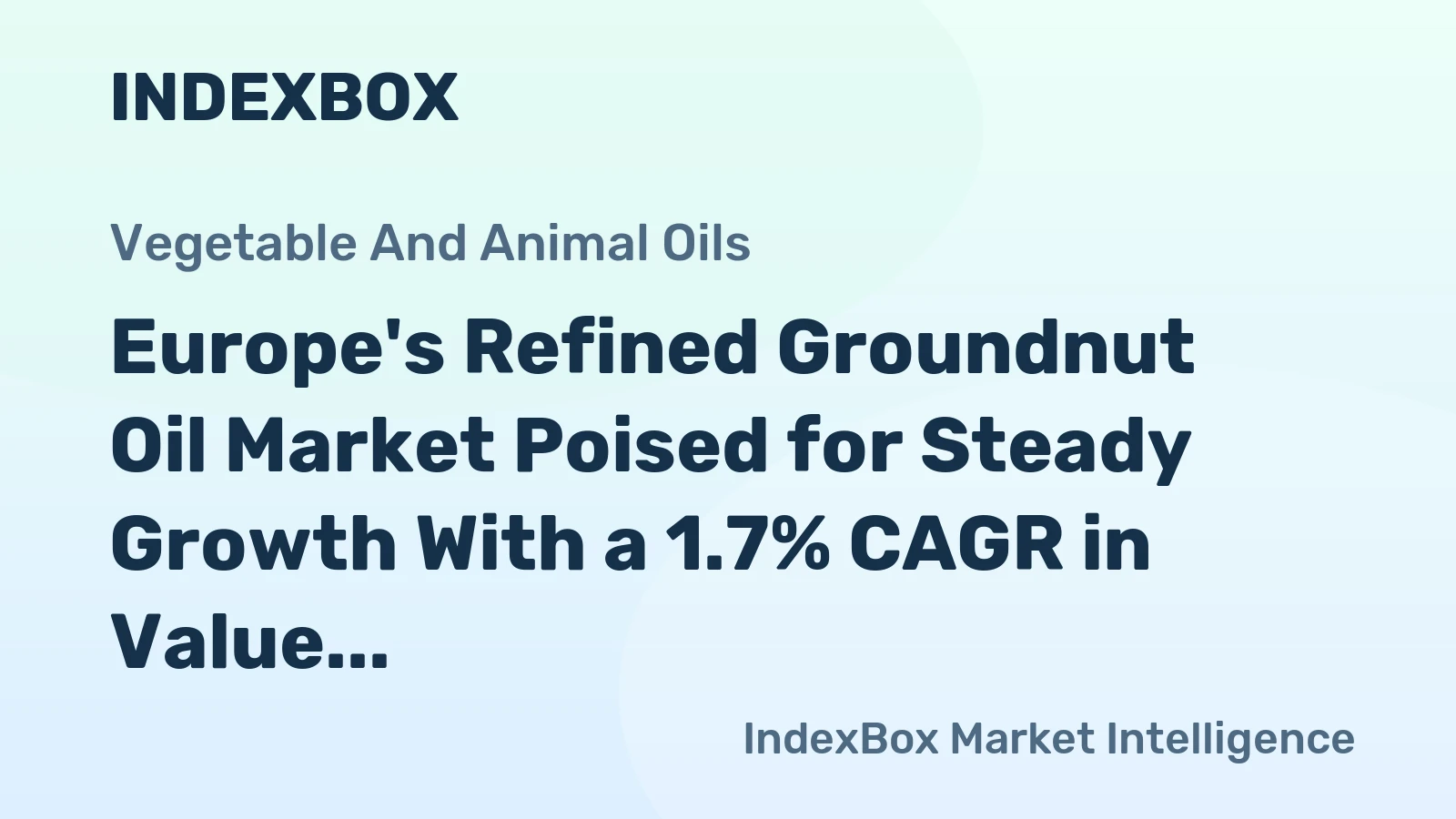 Europe's Refined Groundnut Oil Market Poised for Steady Growth With a 1.7% CAGR in Value Through 2035