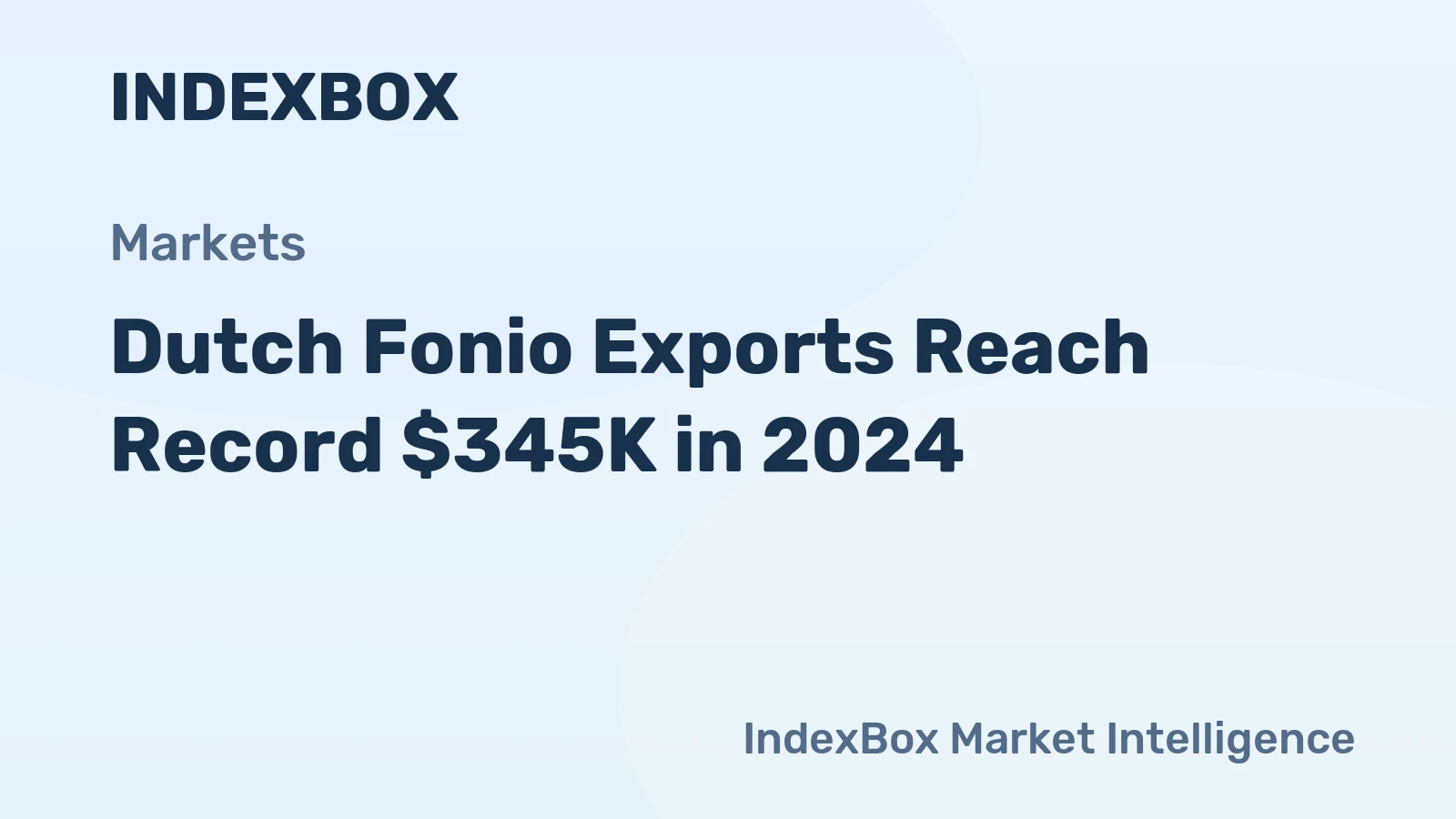 Dutch Fonio Exports Reach Record $345K in 2024
