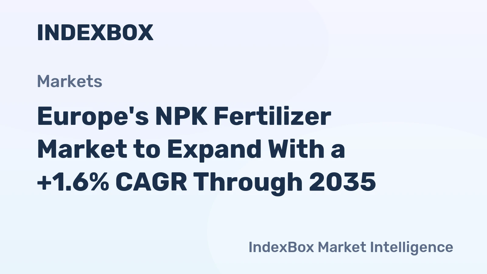 Europe's NPK Fertilizer Market to Expand With a +1.6% CAGR Through 2035