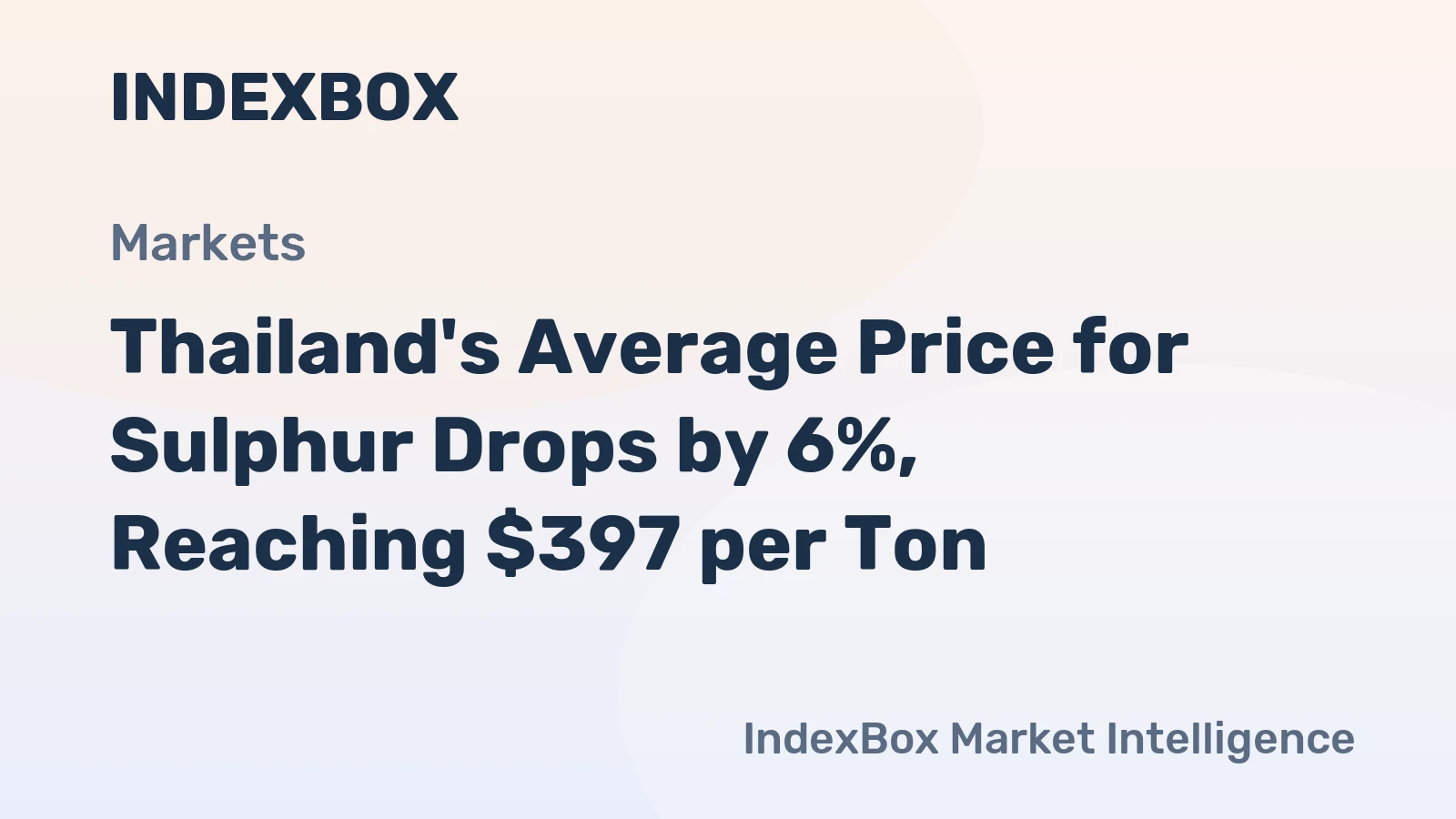 Thailand's Average Price for Sulphur Drops by 6%, Reaching $397 per Ton