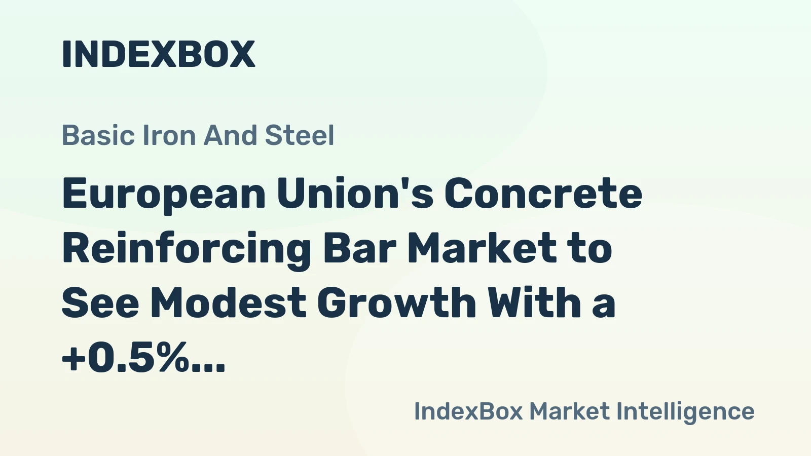 European Union's Concrete Reinforcing Bar Market to See Modest Growth With a +0.5% Volume CAGR Through 2035