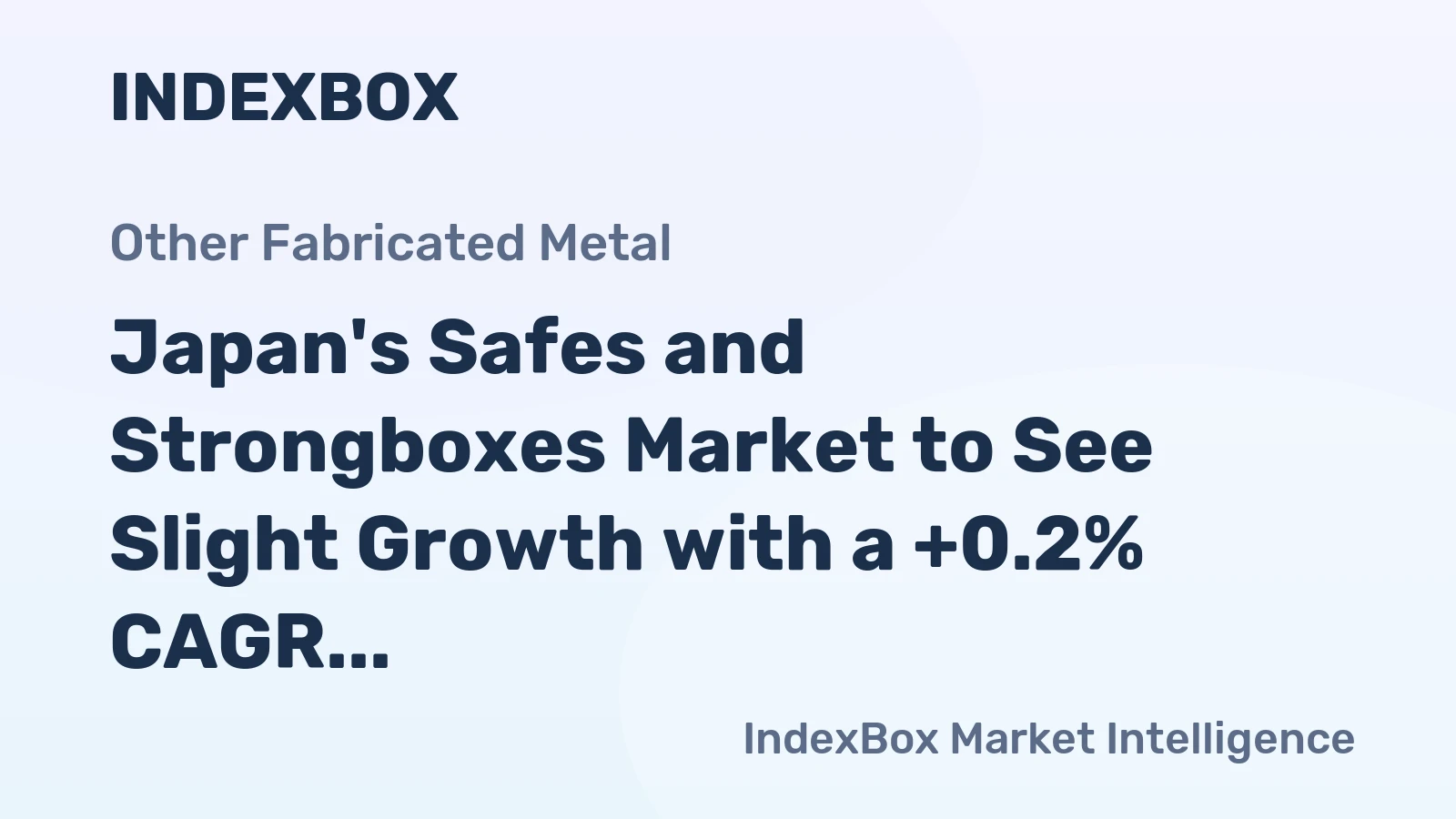 Japan's Safes and Strongboxes Market to See Slight Growth with a +0.2% CAGR