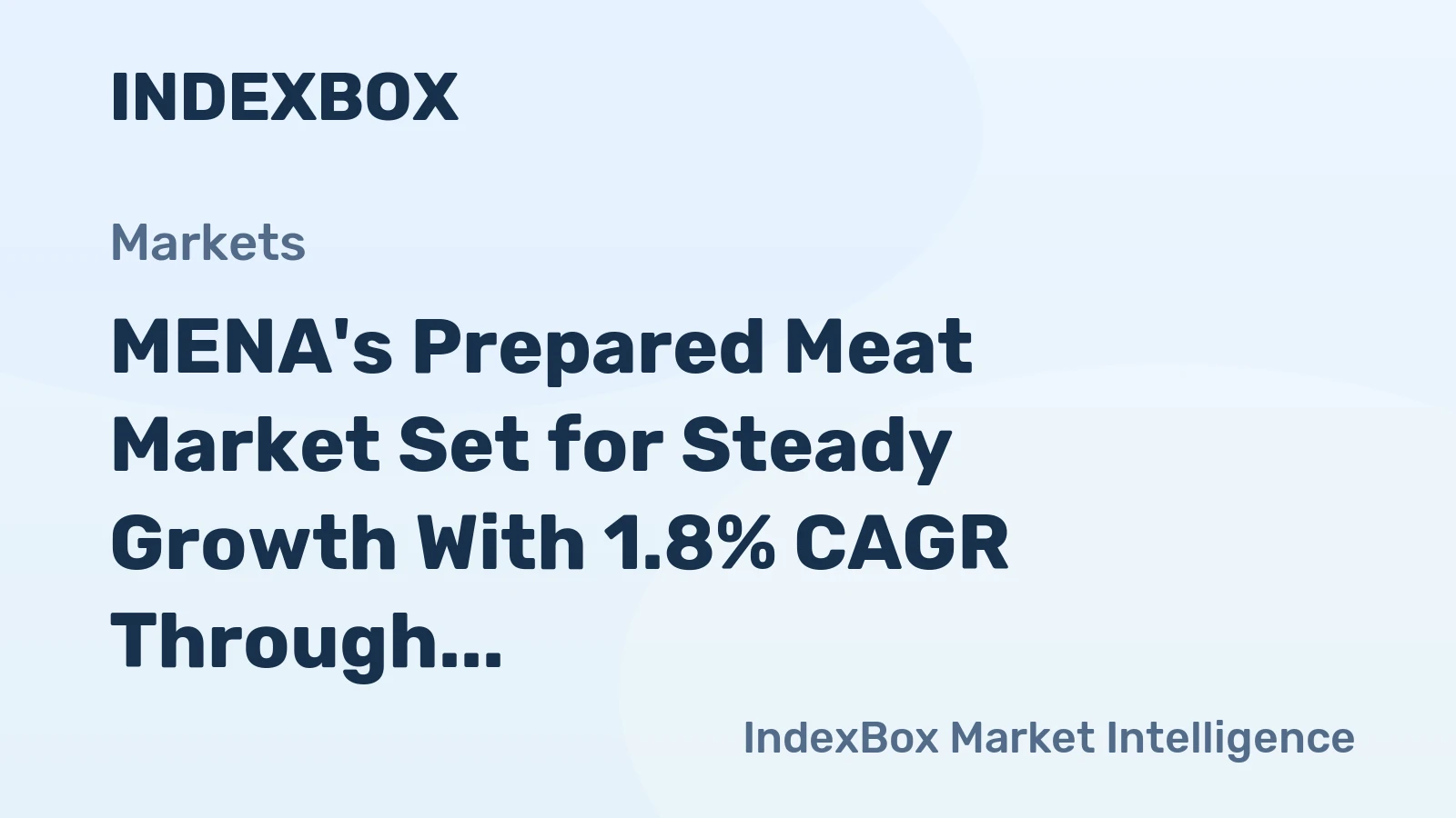 MENA's Prepared Meat Market Set for Steady Growth With 1.8% CAGR Through 2035