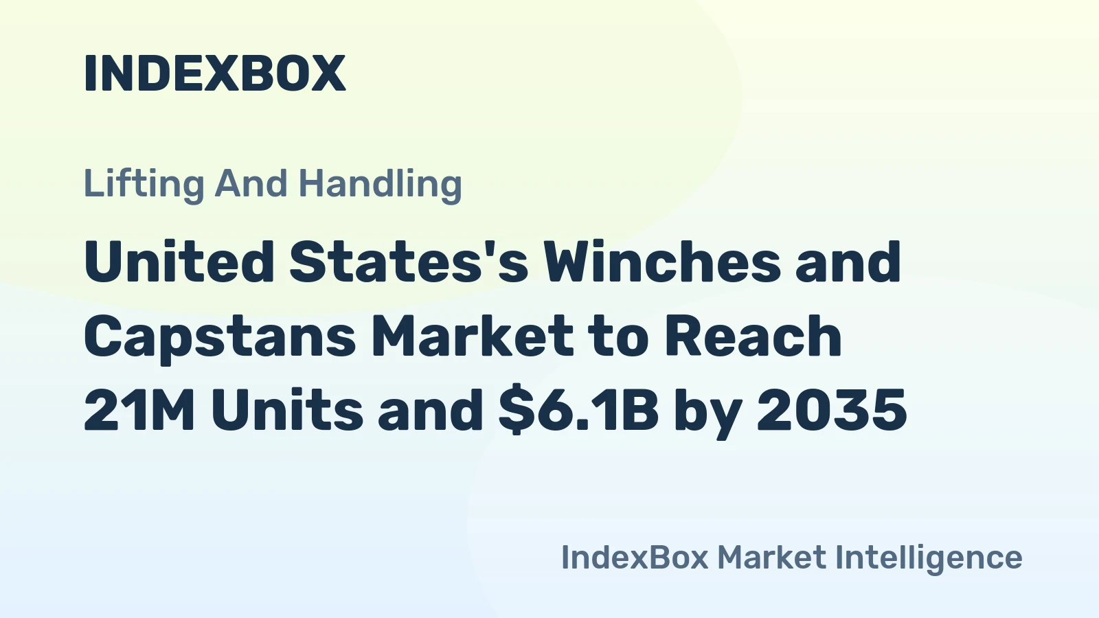United States's Winches and Capstans Market to Reach 21M Units and $6.1B by 2035