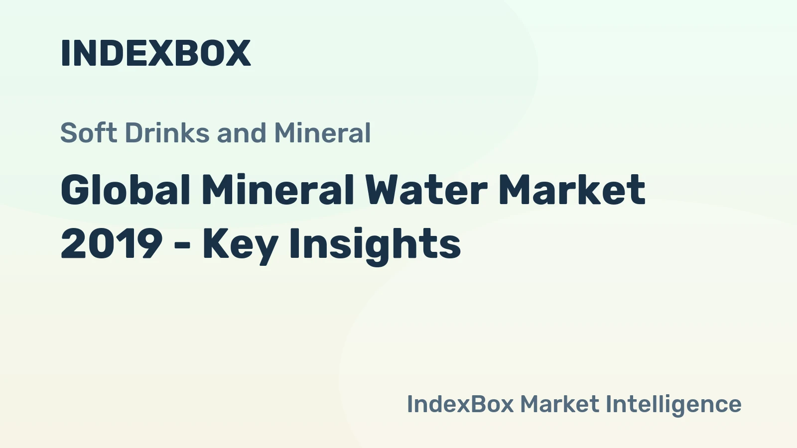 Global Mineral Water Market 2019 - Key Insights