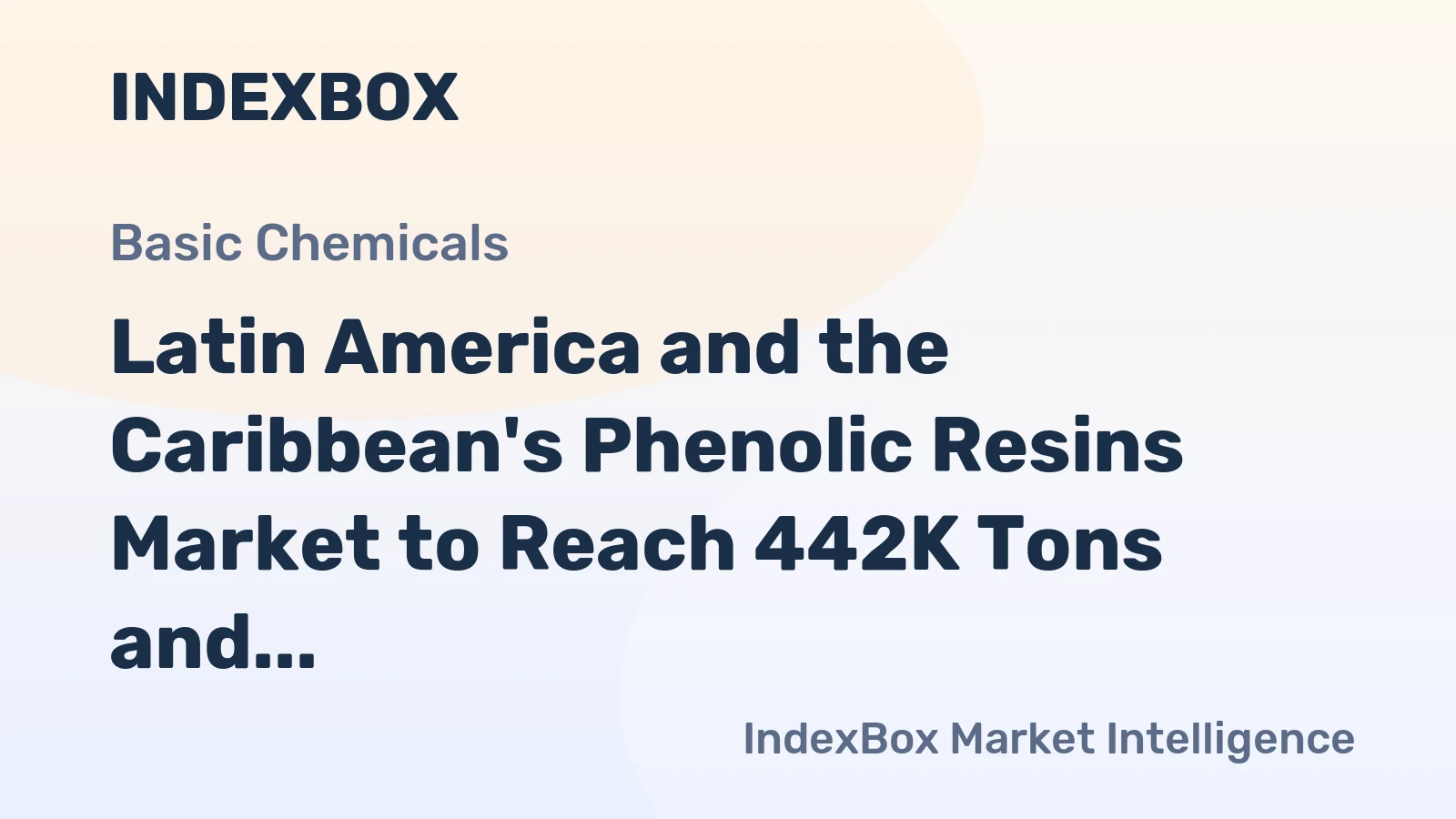 Latin America and the Caribbean's Phenolic Resins Market to Reach 442K Tons and $877M by 2035