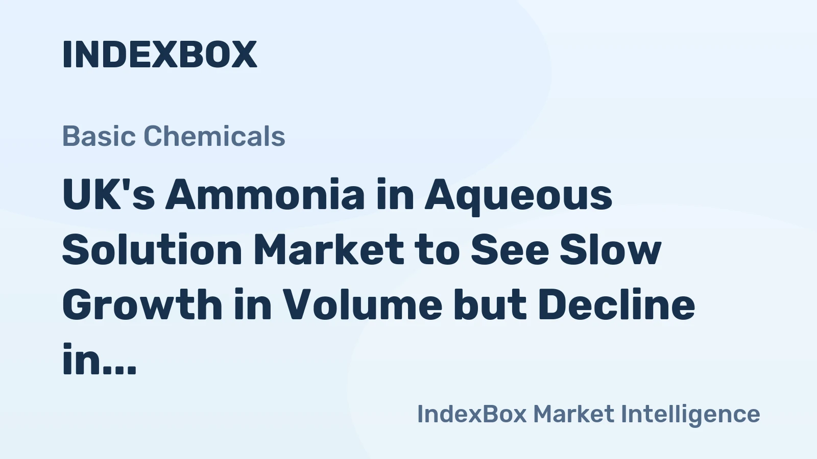 UK's Ammonia in Aqueous Solution Market to See Slow Growth in Volume but Decline in Value by 2035