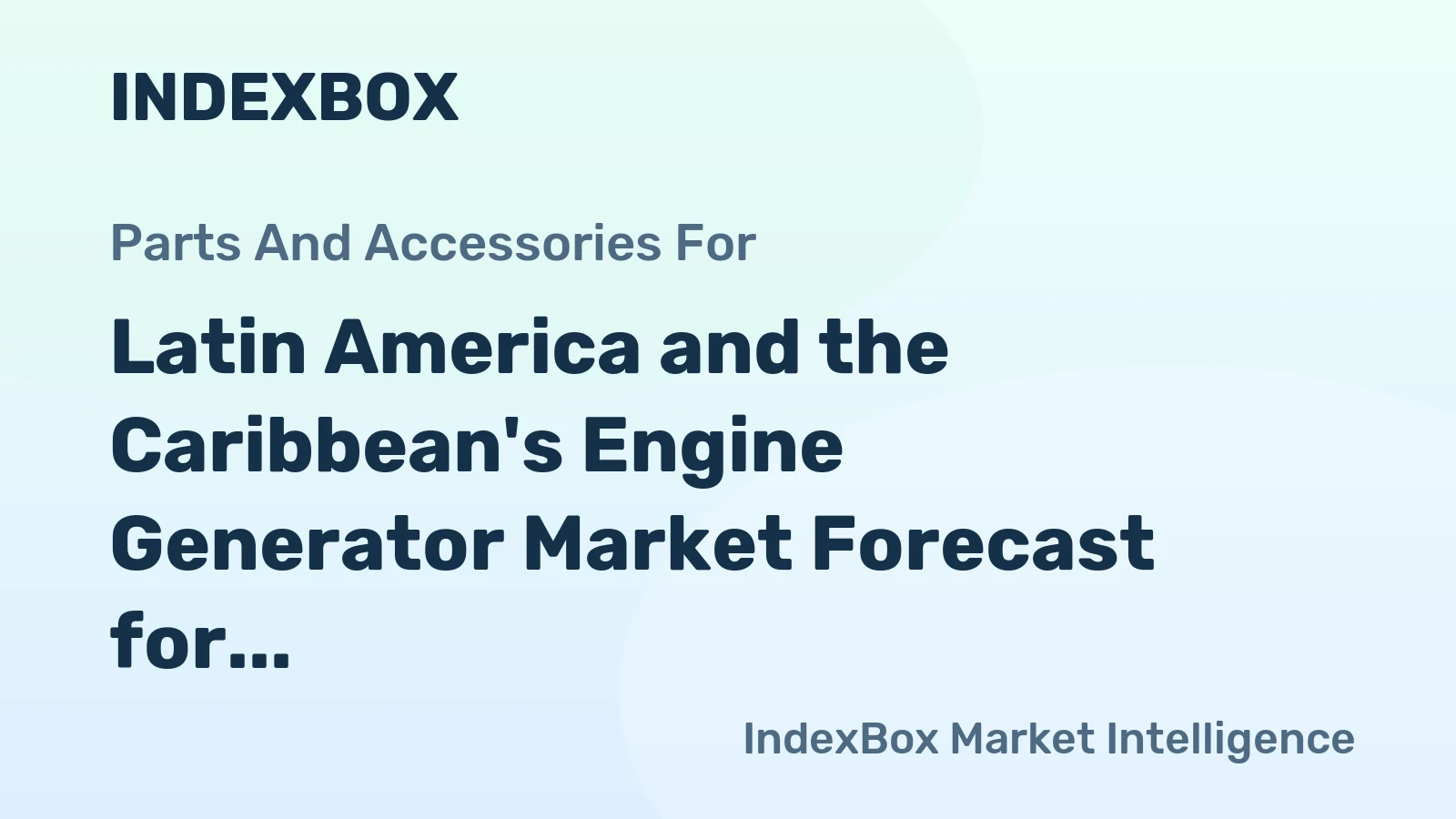Latin America and the Caribbean's Engine Generator Market Forecast for Modest Growth with a 2.3% CAGR in Value