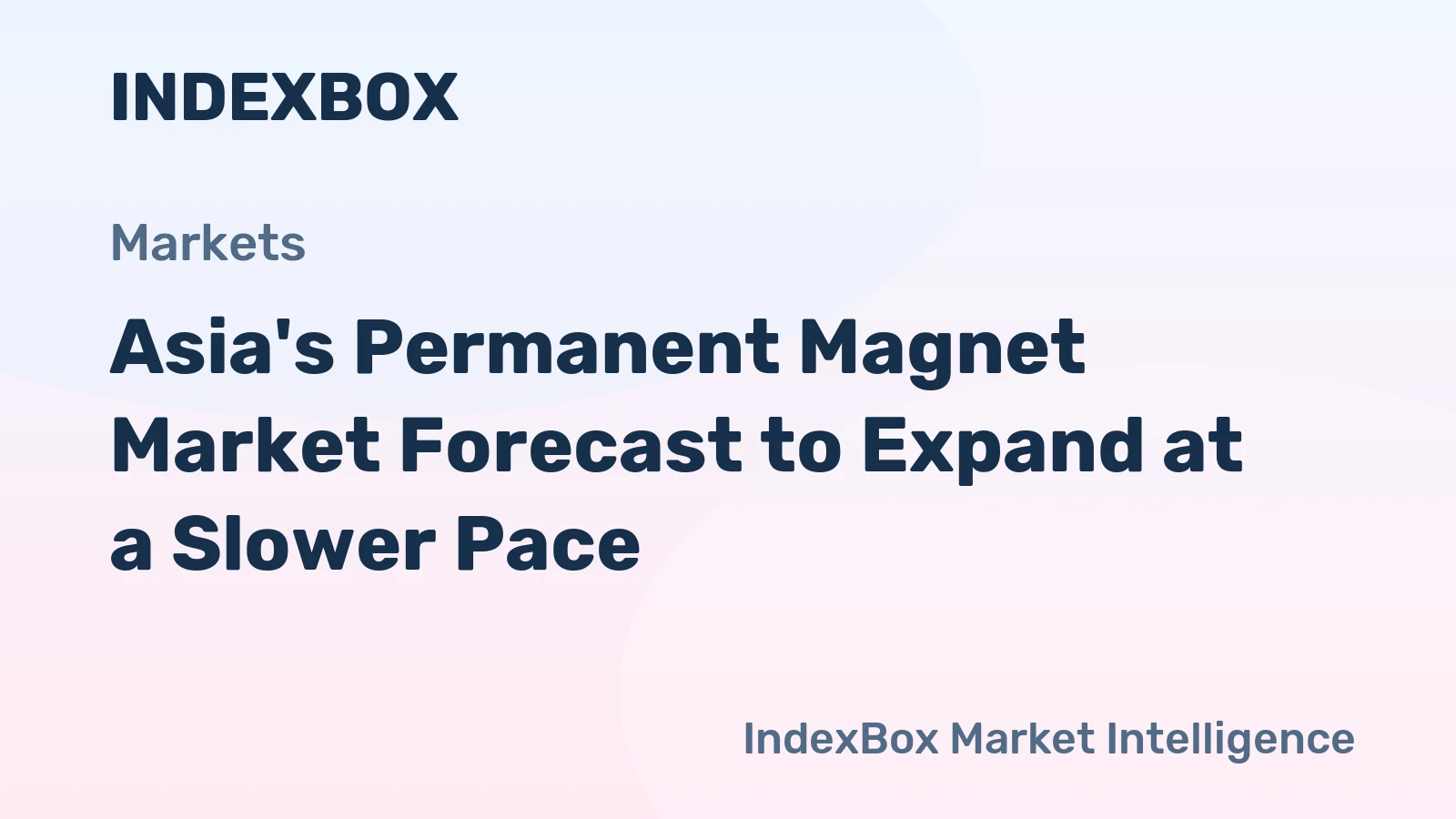 Asia's Permanent Magnet Market Forecast to Expand at a Slower Pace