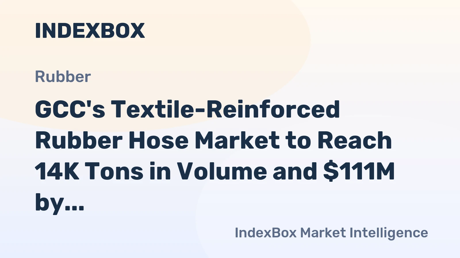 GCC's Textile-Reinforced Rubber Hose Market to Reach 14K Tons in Volume and $111M by 2035