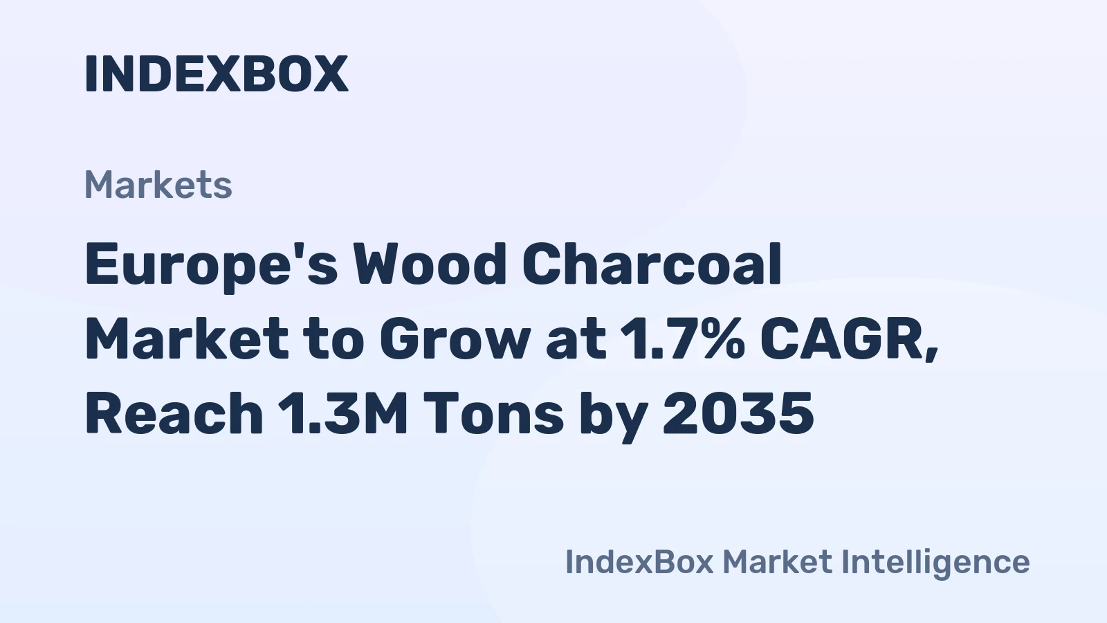 Europe's Wood Charcoal Market to Grow at 1.7% CAGR, Reach 1.3M Tons by 2035