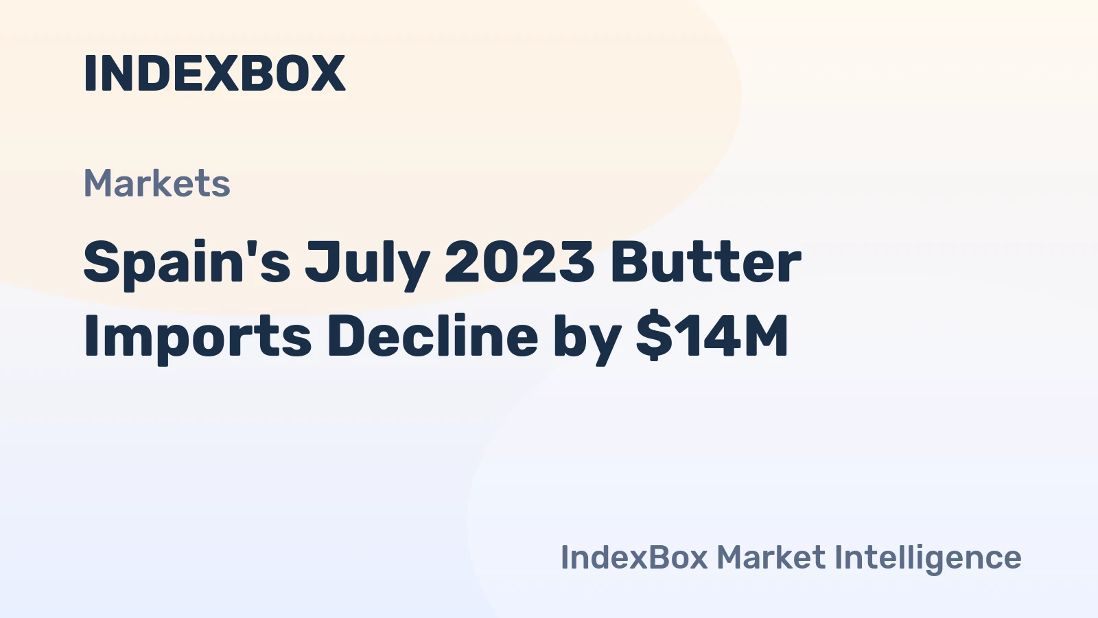 Spain's July 2023 Butter Imports Decline by $14M