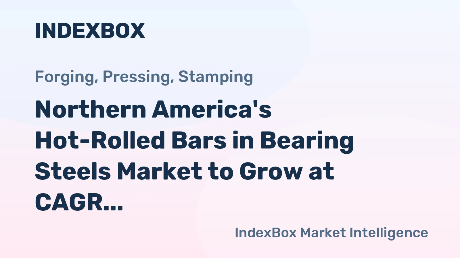 Northern America's Hot-Rolled Bars in Bearing Steels Market to Grow at CAGR of +4.8% from 2024-2035