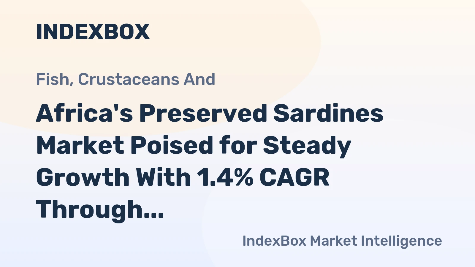 Africa's Preserved Sardines Market Poised for Steady Growth With 1.4% CAGR Through 2035