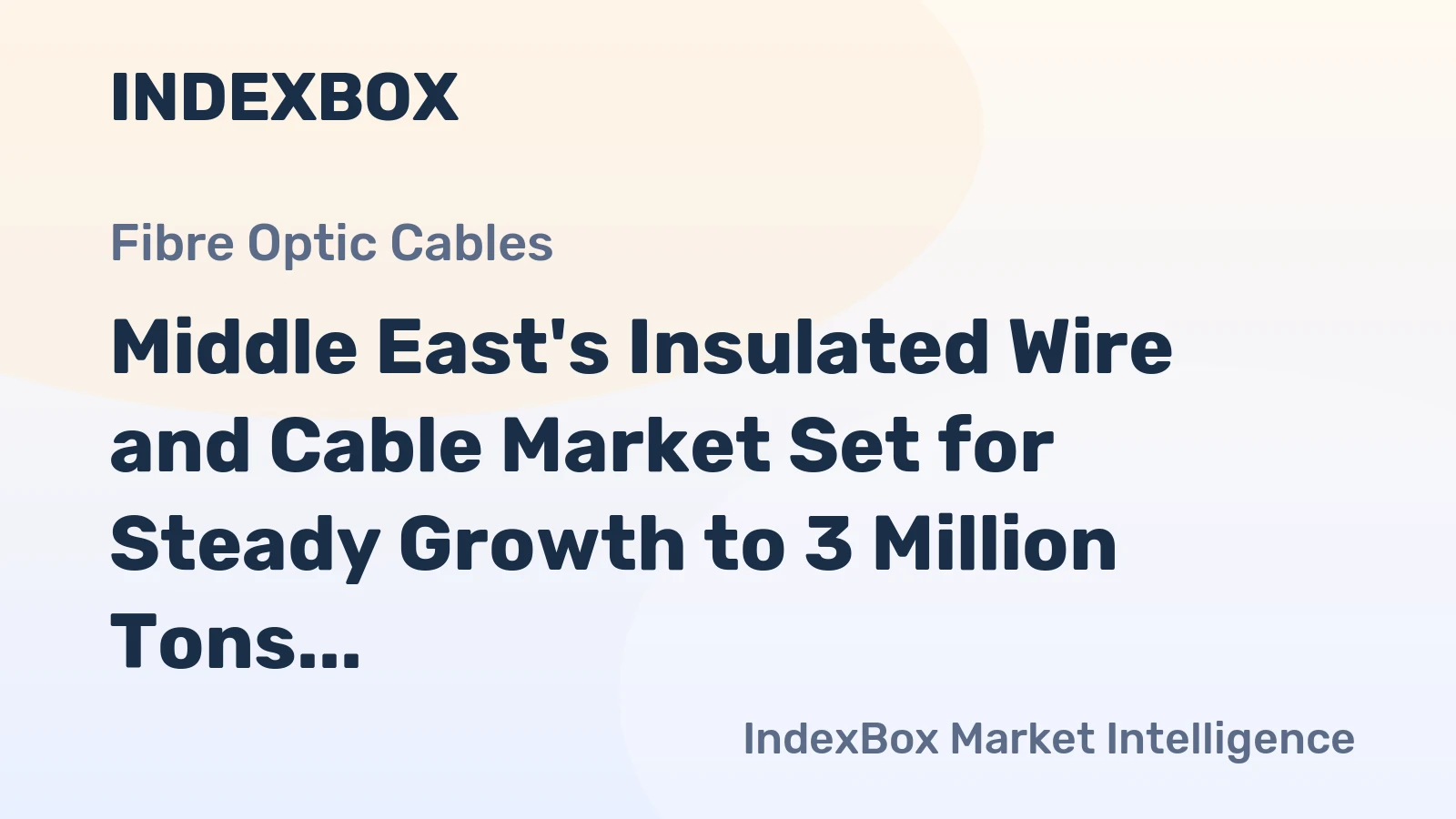 Middle East's Insulated Wire and Cable Market Set for Steady Growth to 3 Million Tons and $39.7 Billion