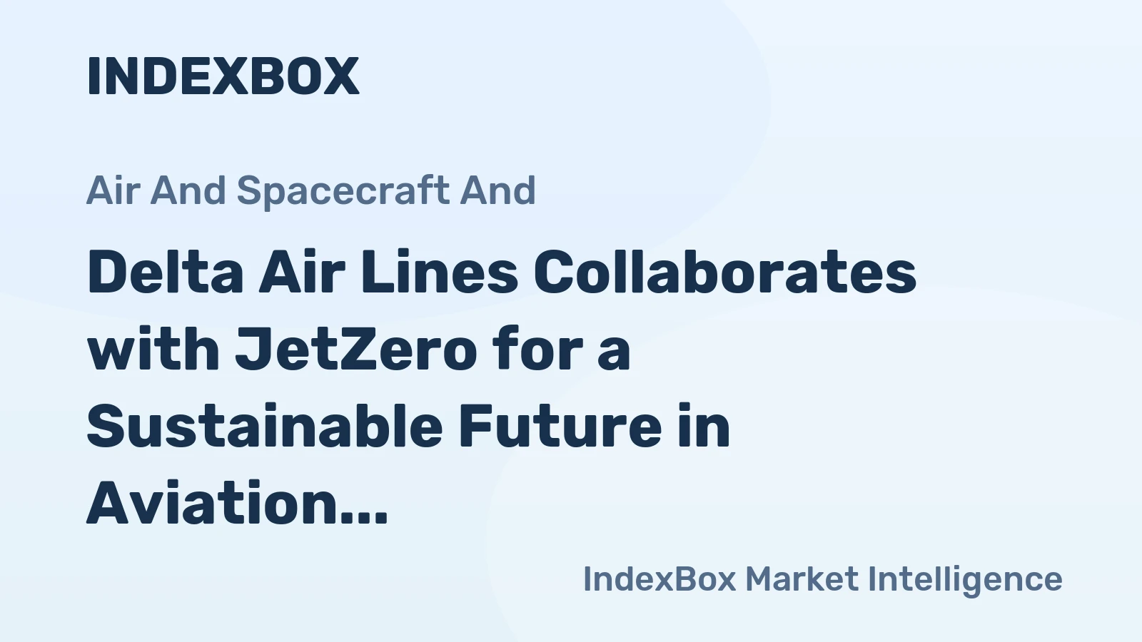 Delta Air Lines Collaborates with JetZero for a Sustainable Future in Aviation