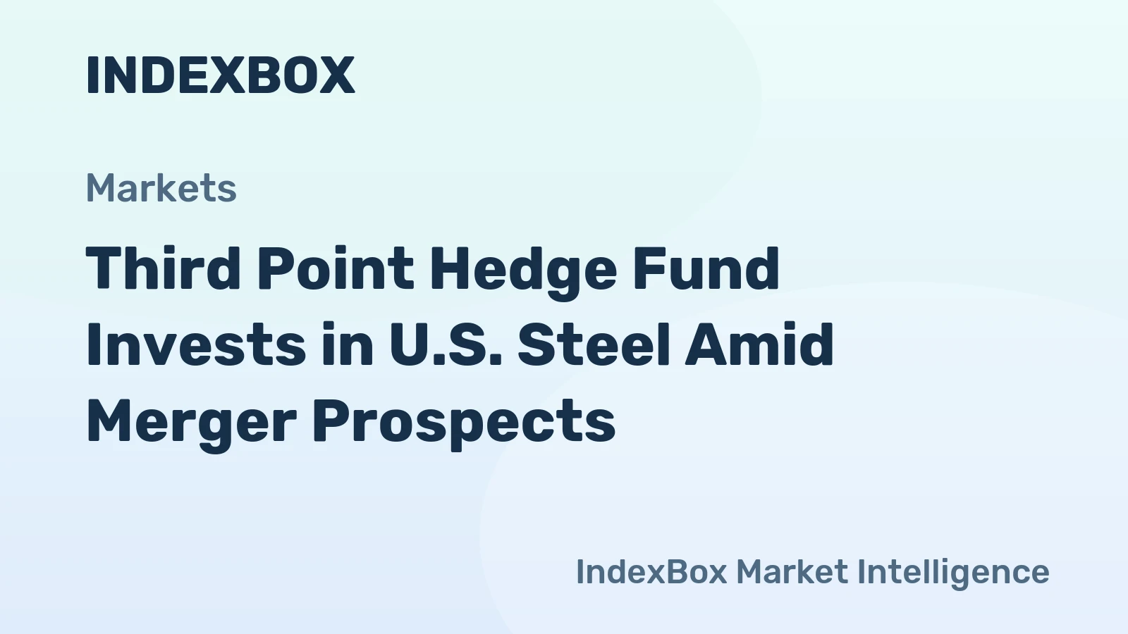Third Point Hedge Fund Invests in U.S. Steel Amid Merger Prospects