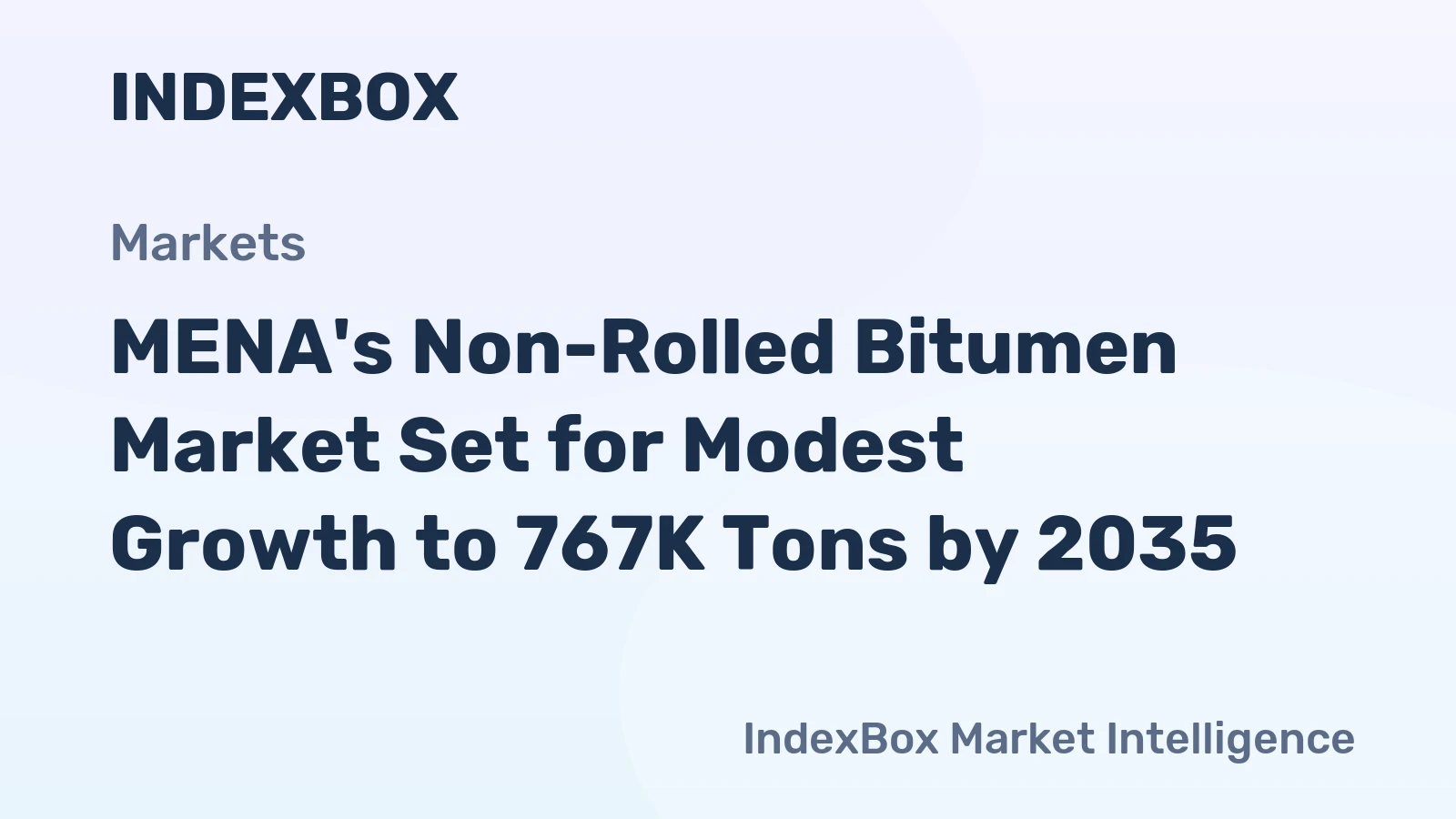 MENA's Non-Rolled Bitumen Market Set for Modest Growth to 767K Tons by 2035