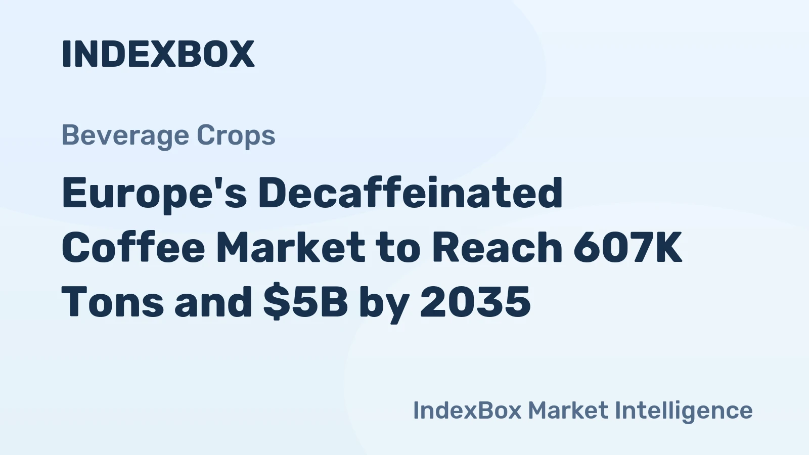 Europe's Decaffeinated Coffee Market to Reach 607K Tons and $5B by 2035