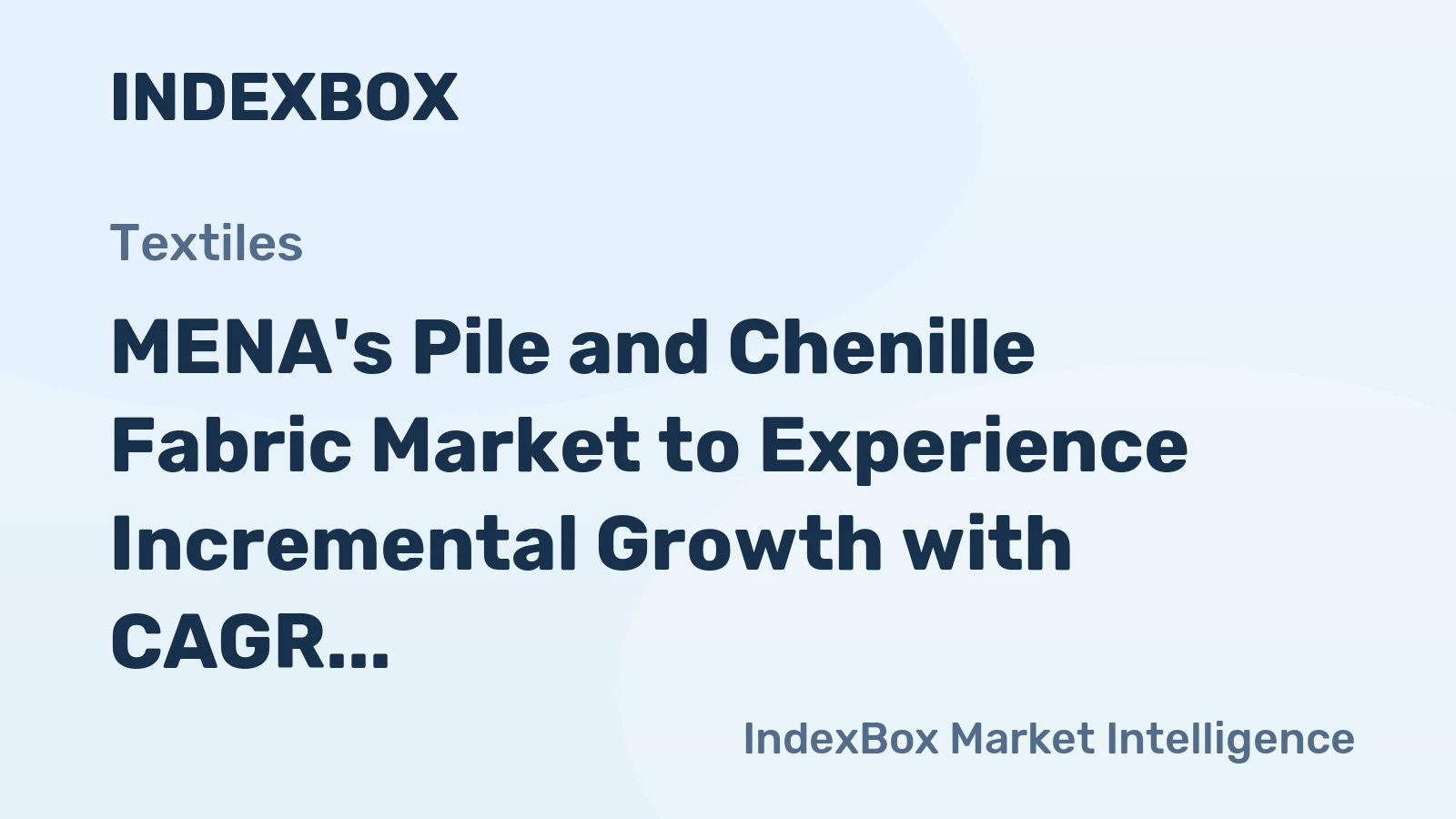 MENA's Pile and Chenille Fabric Market to Experience Incremental Growth with CAGR of +1.8% from 2024 to 2035