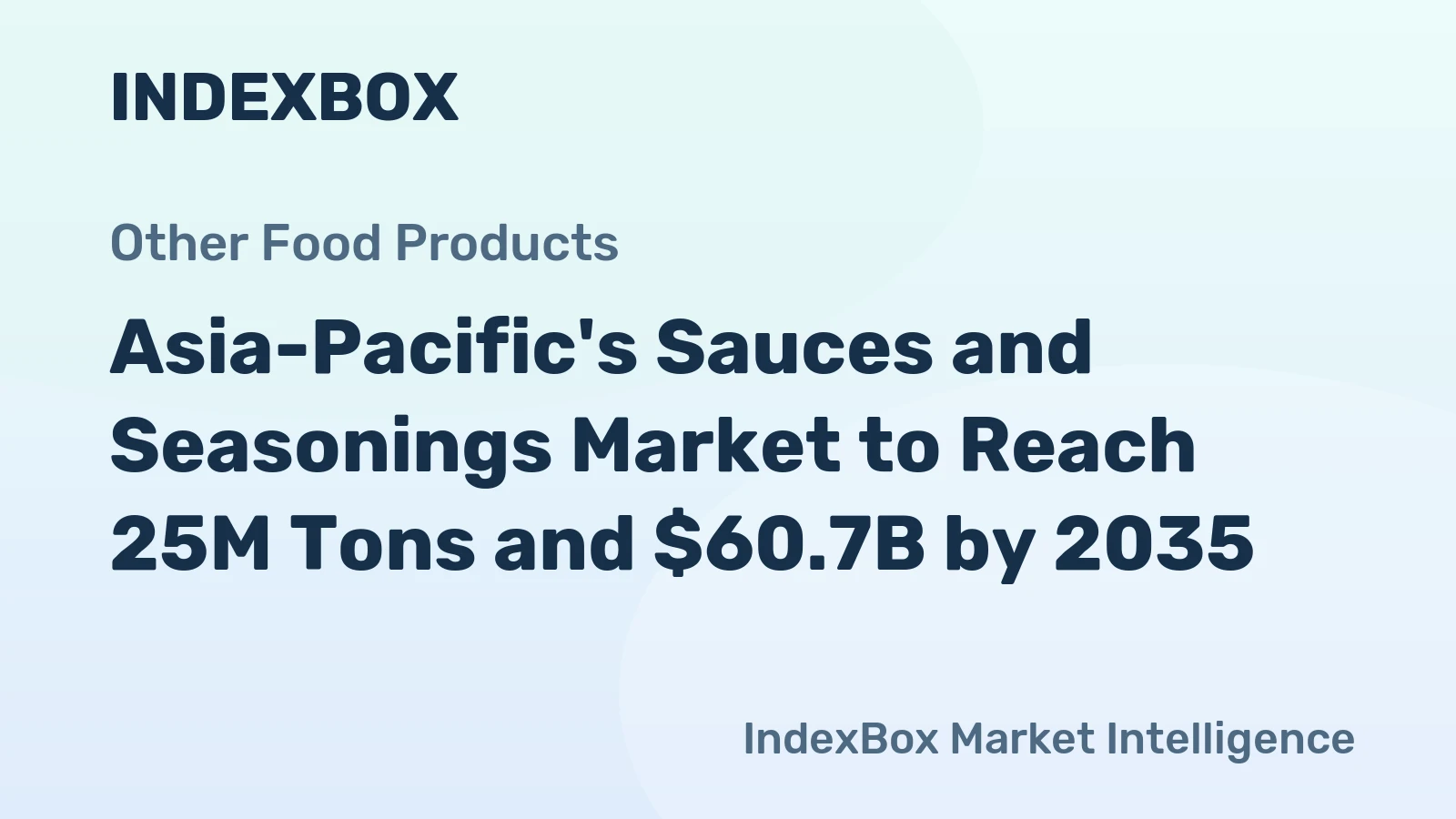 Asia-Pacific's Sauces and Seasonings Market to Reach 25M Tons and $60.7B by 2035