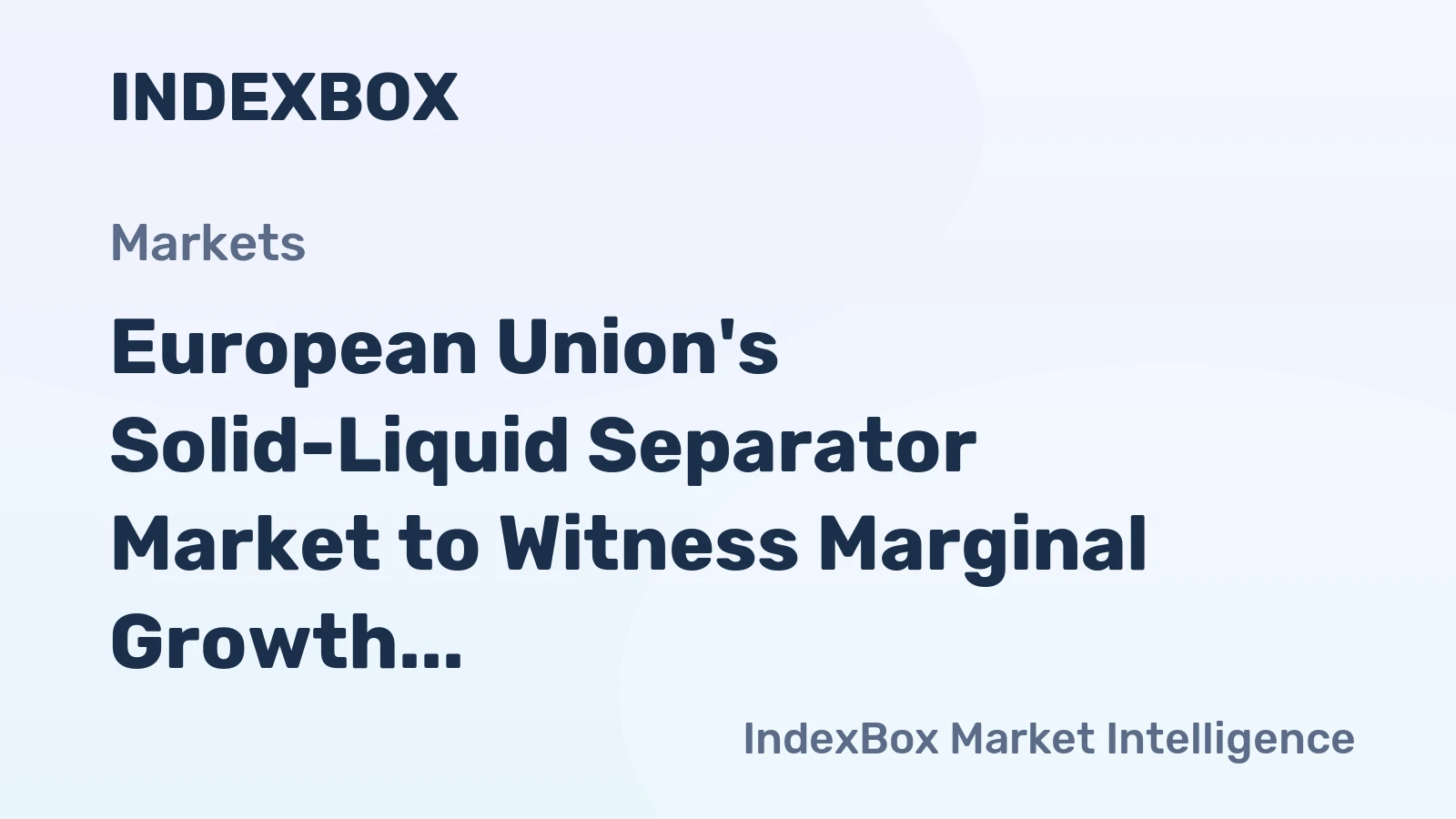 European Union's Solid-Liquid Separator Market to Witness Marginal Growth with a CAGR of +1.0% from 2024 to 2035