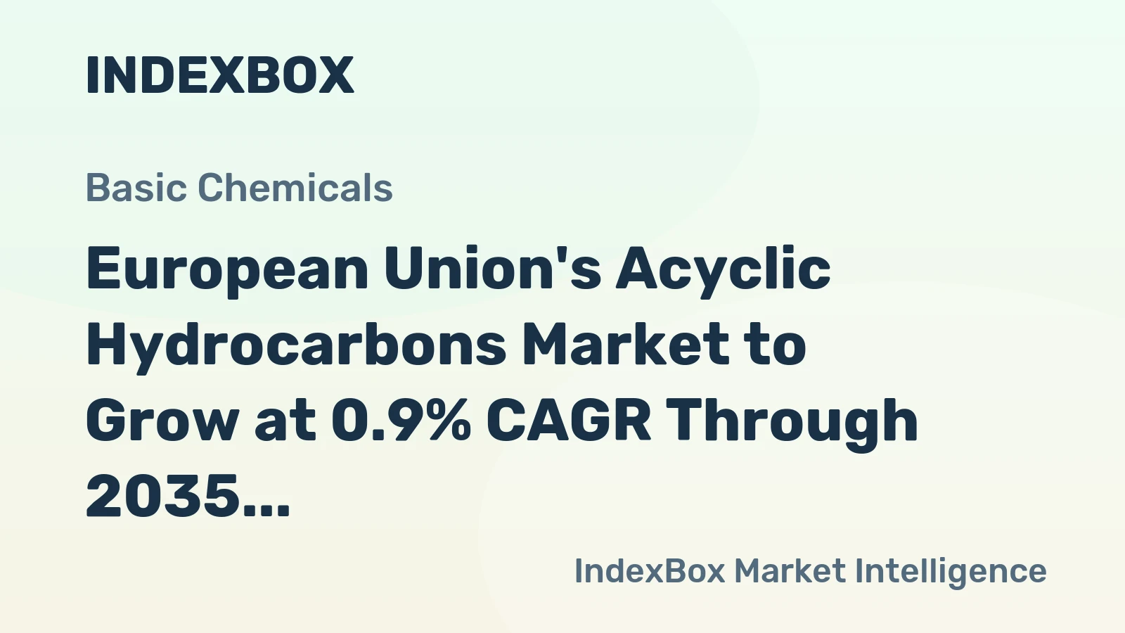 European Union's Acyclic Hydrocarbons Market to Grow at 0.9% CAGR Through 2035