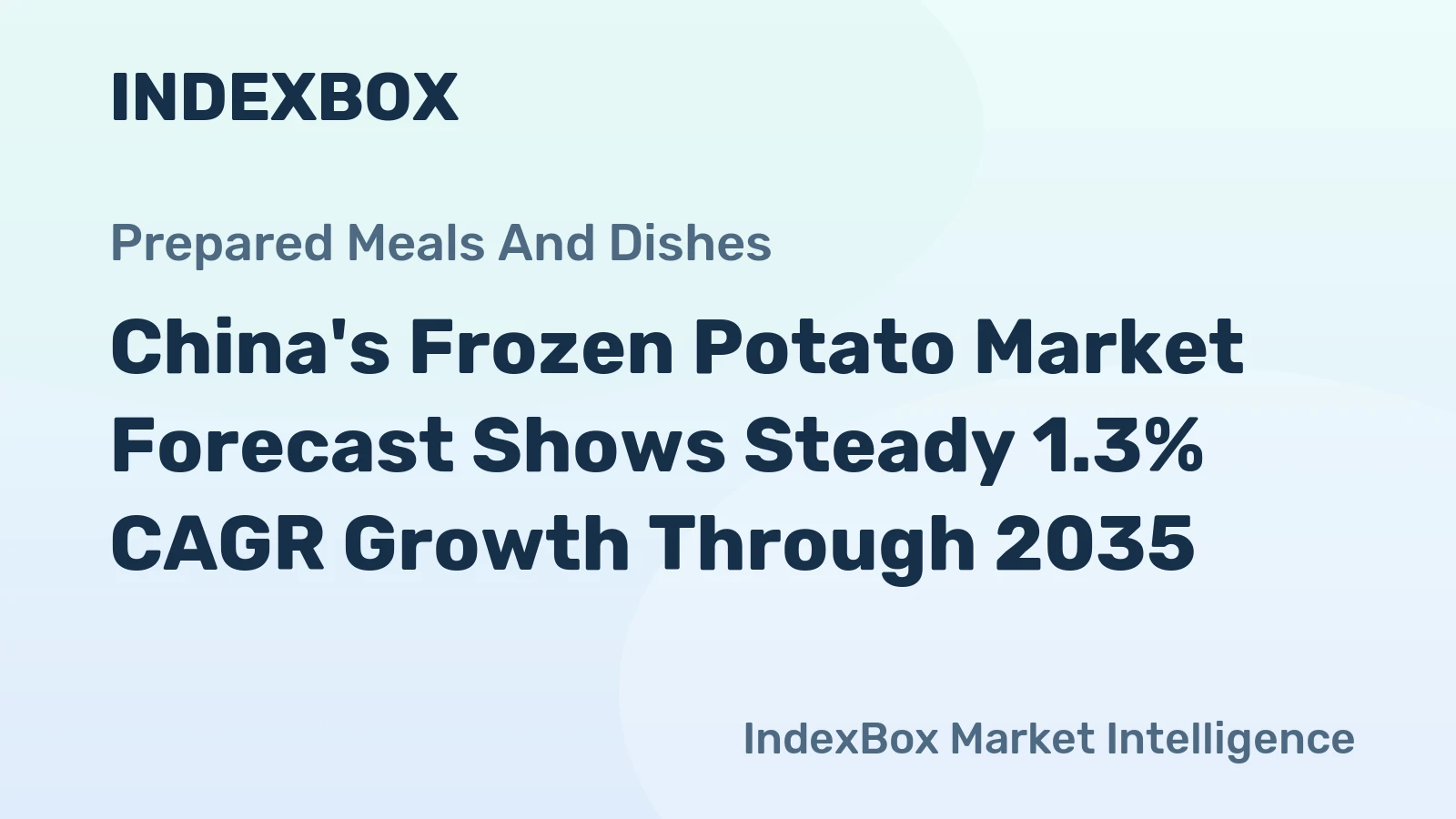 China's Frozen Potato Market Forecast Shows Steady 1.3% CAGR Growth Through 2035