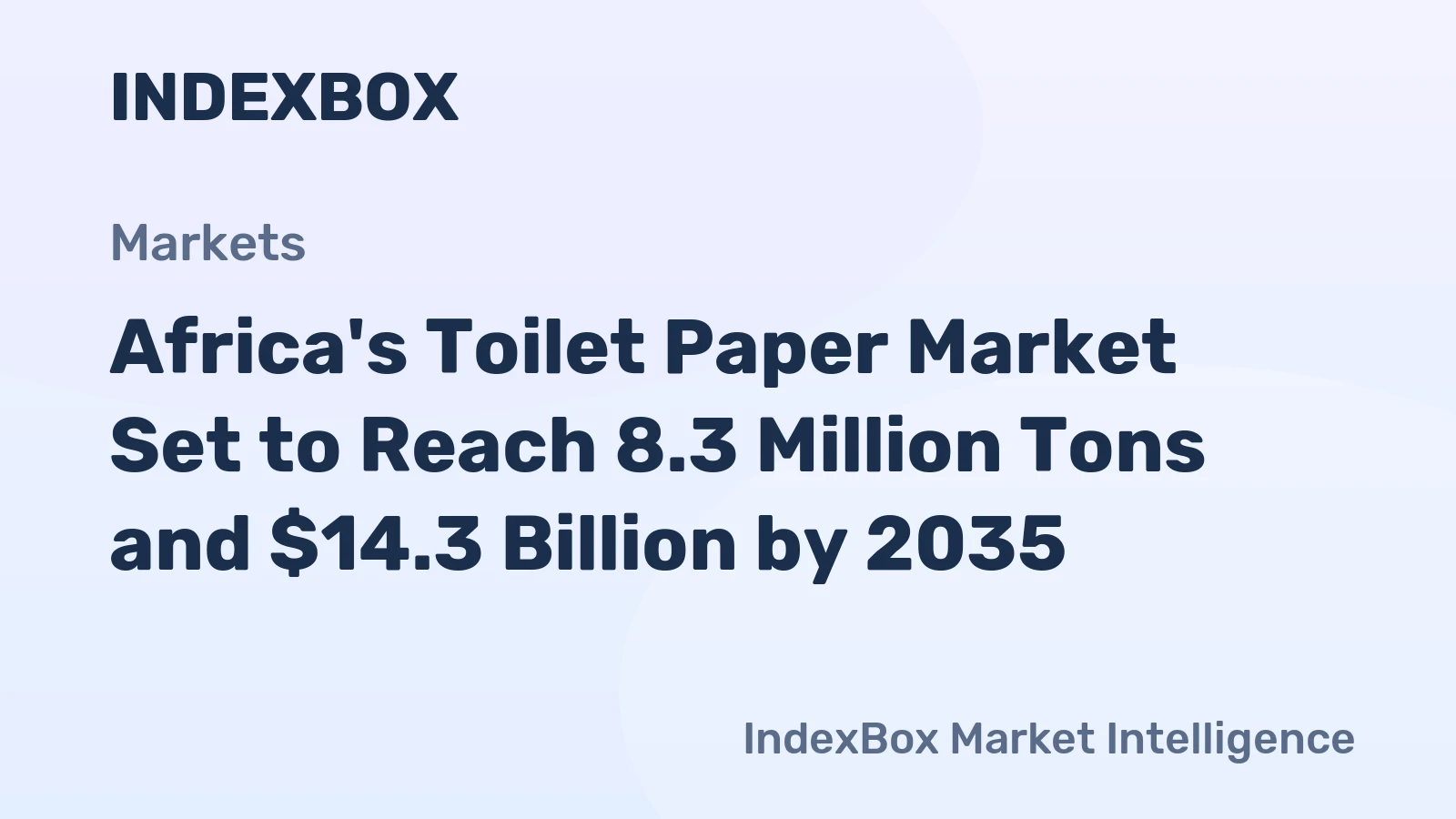 Africa's Toilet Paper Market Set to Reach 8.3 Million Tons and $14.3 Billion by 2035