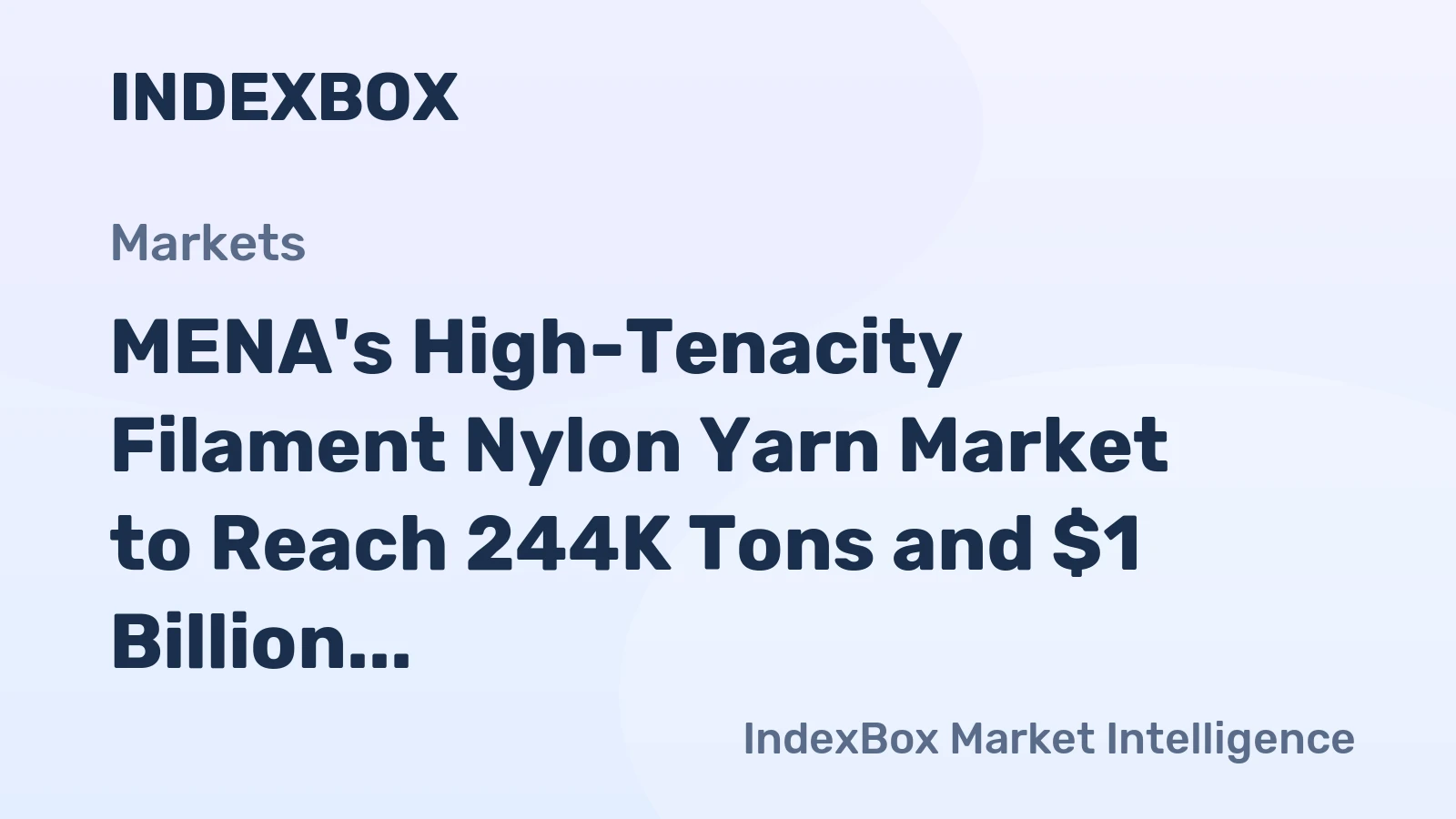 MENA's High-Tenacity Filament Nylon Yarn Market to Reach 244K Tons and $1 Billion by 2035