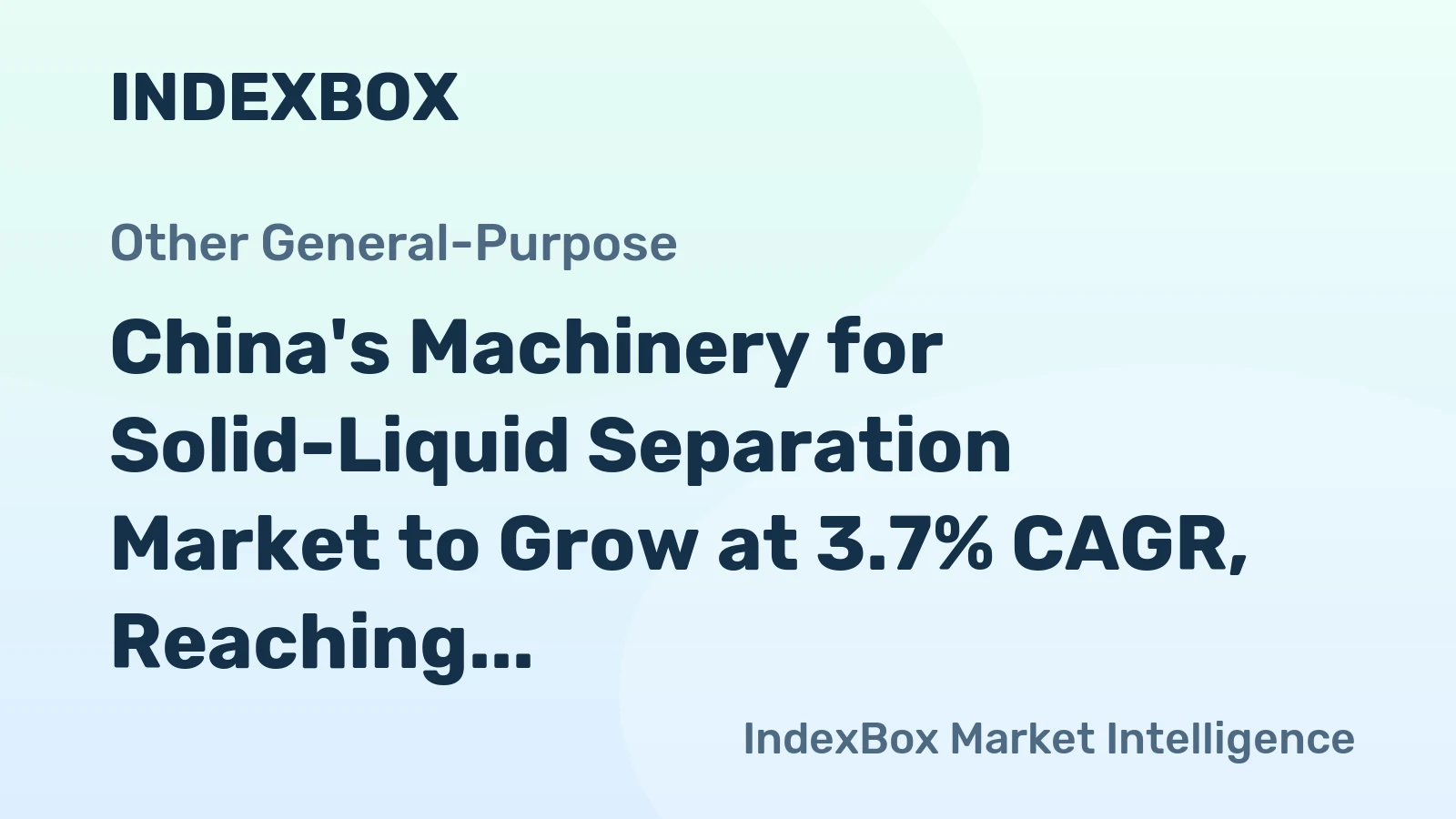 China's Machinery for Solid-Liquid Separation Market to Grow at 3.7% CAGR, Reaching $593M by 2035