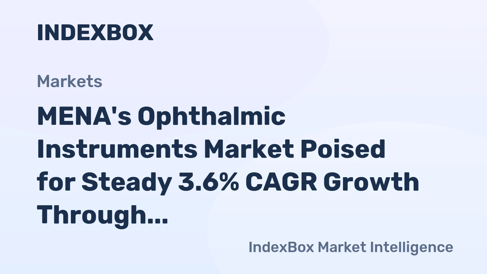 MENA's Ophthalmic Instruments Market Poised for Steady 3.6% CAGR Growth Through 2035