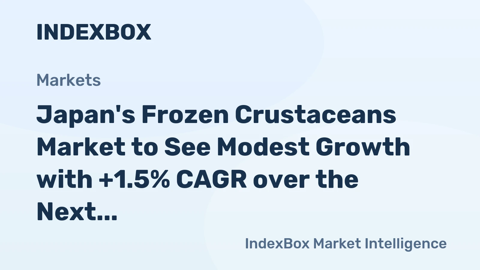 Japan's Frozen Crustaceans Market to See Modest Growth with +1.5% CAGR over the Next Decade