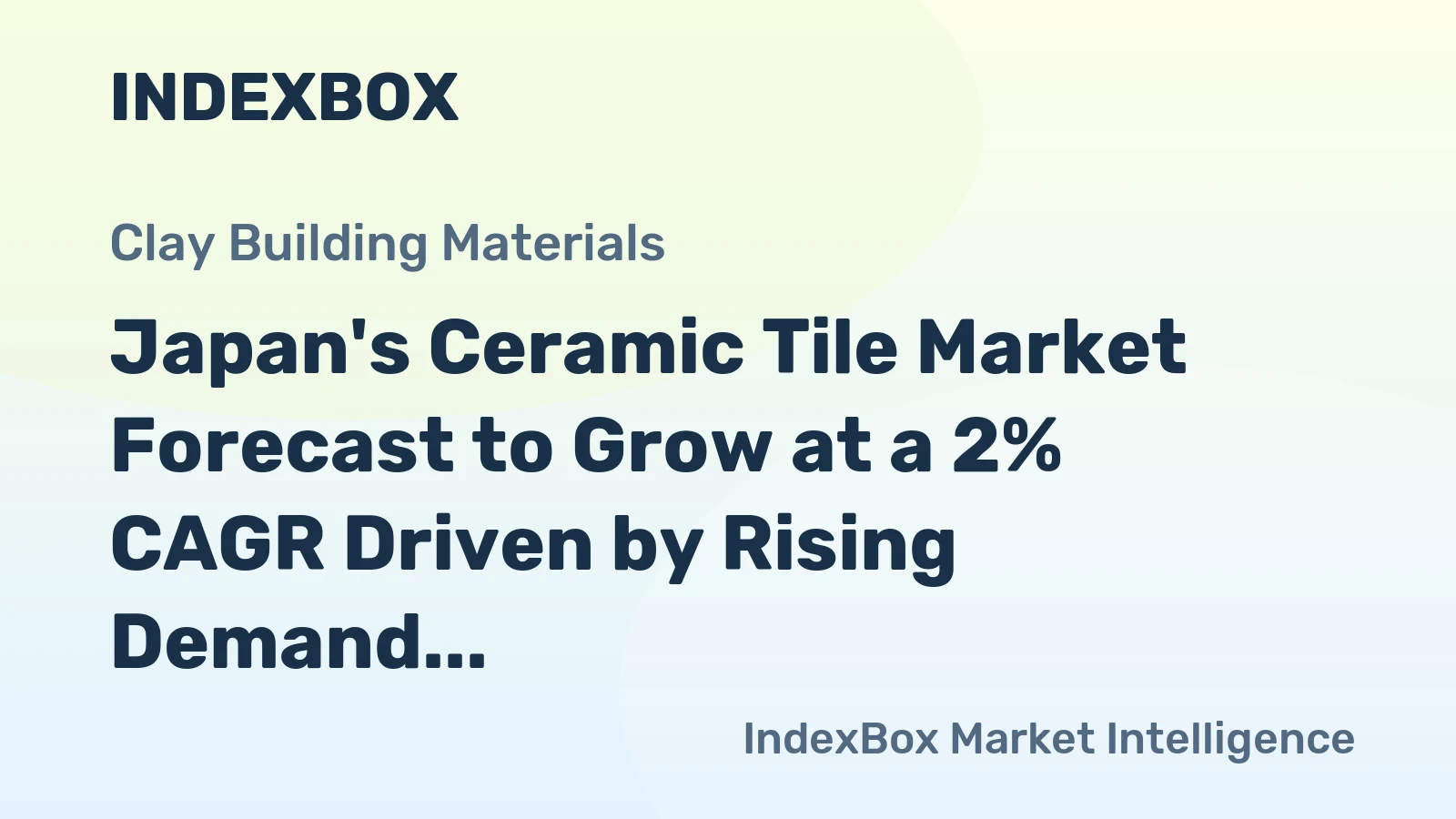 Japan's Ceramic Tile Market Forecast to Grow at a 2% CAGR Driven by Rising Demand