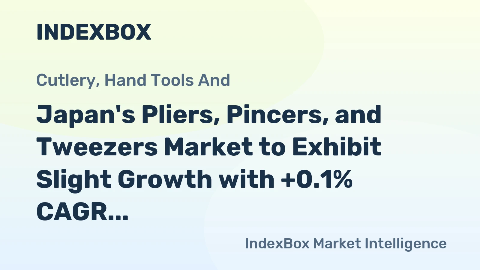 Japan's Pliers, Pincers, and Tweezers Market to Exhibit Slight Growth with +0.1% CAGR from 2024-2035