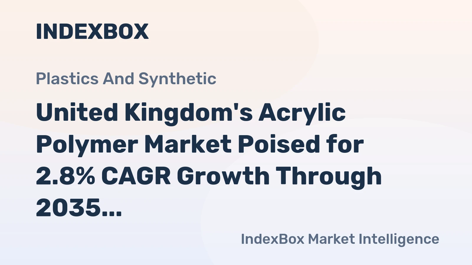 United Kingdom's Acrylic Polymer Market Poised for 2.8% CAGR Growth Through 2035