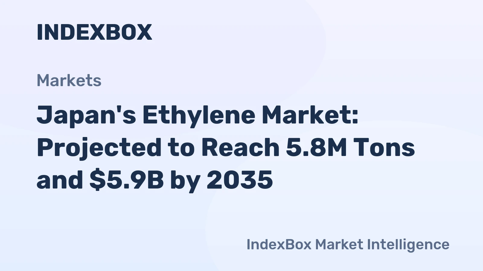 Japan's Ethylene Market: Projected to Reach 5.8M Tons and $5.9B by 2035