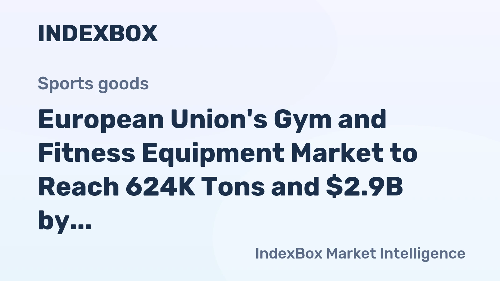 European Union's Gym and Fitness Equipment Market to Reach 624K Tons and $2.9B by 2035
