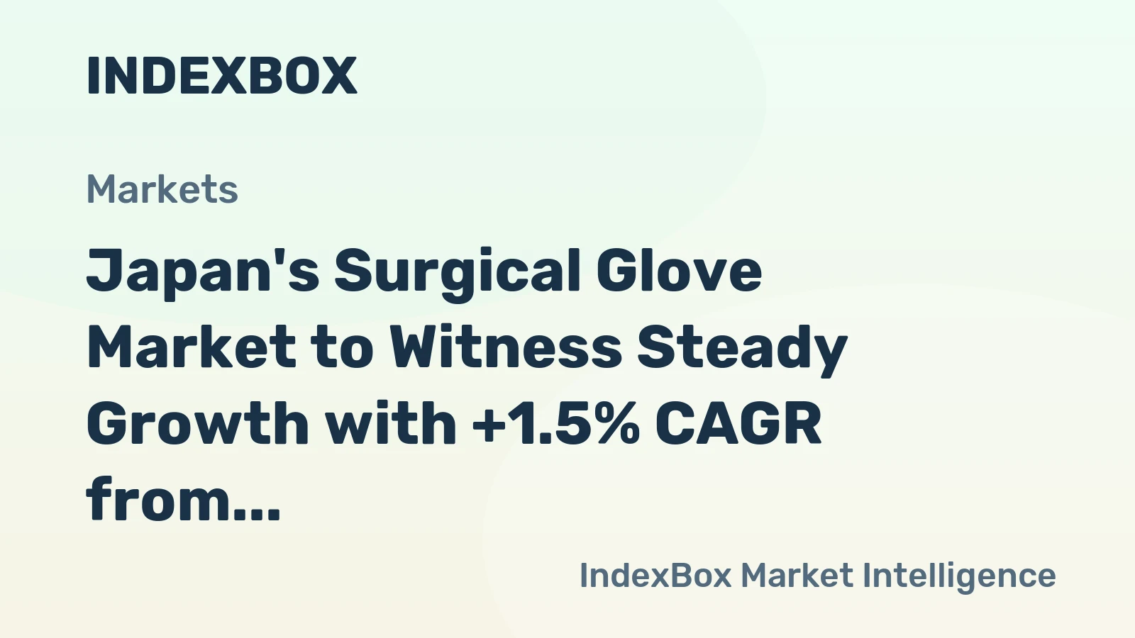 Japan's Surgical Glove Market to Witness Steady Growth with +1.5% CAGR from 2024 to 2035