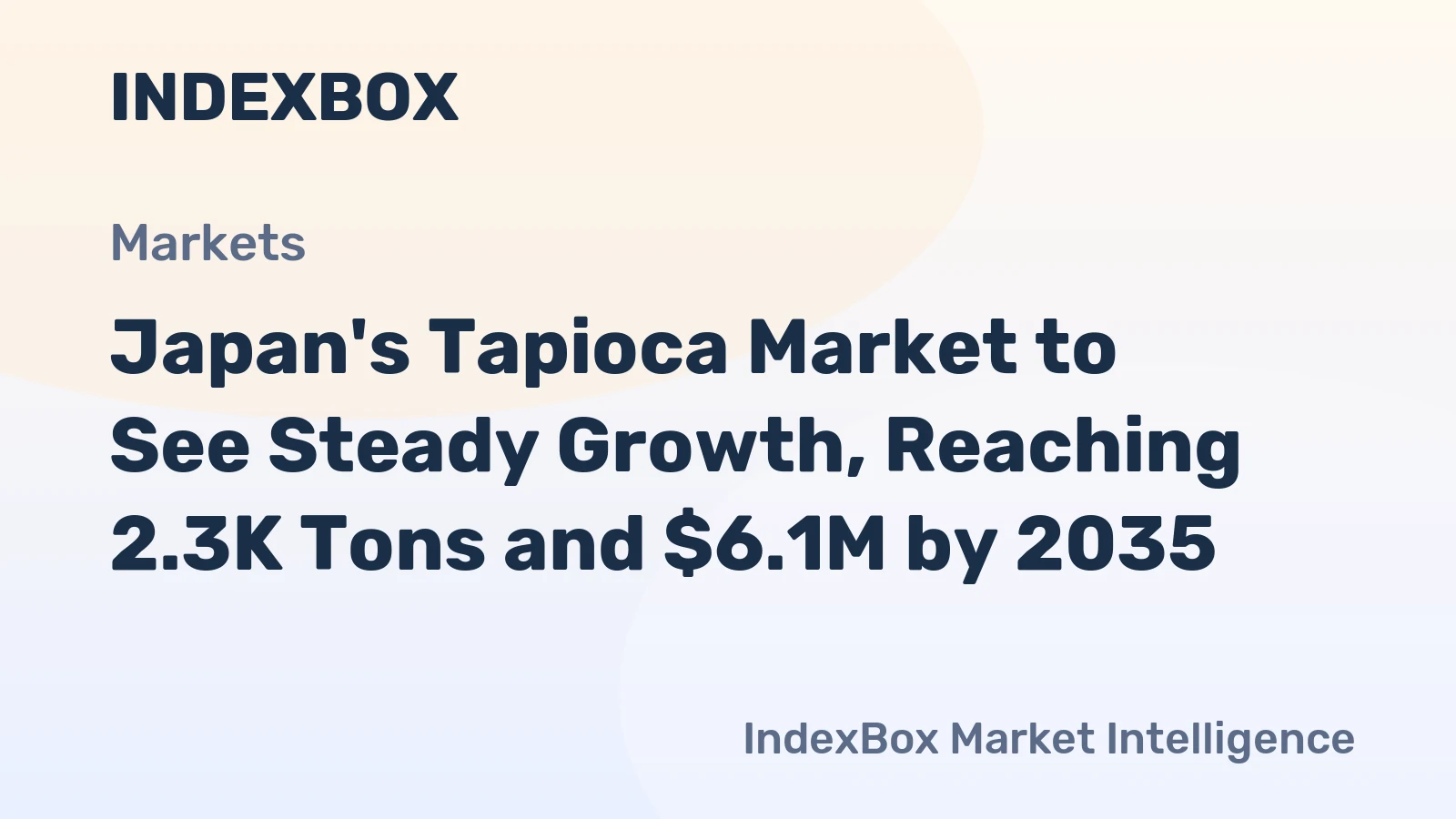Japan's Tapioca Market to See Steady Growth, Reaching 2.3K Tons and $6.1M by 2035