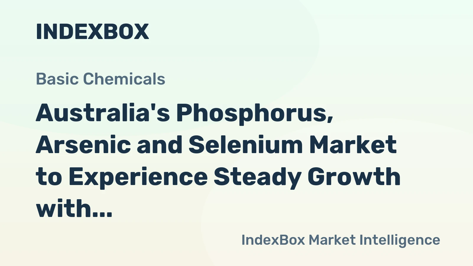 Australia's Phosphorus, Arsenic and Selenium Market to Experience Steady Growth with +3.1% CAGR by 2035