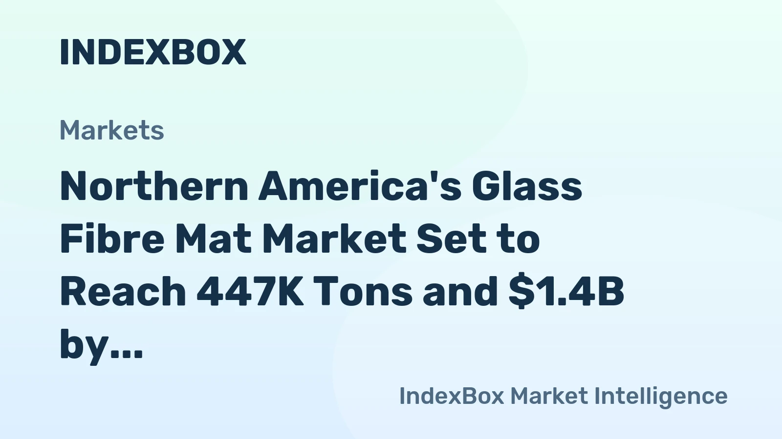 Northern America's Glass Fibre Mat Market Set to Reach 447K Tons and $1.4B by 2035